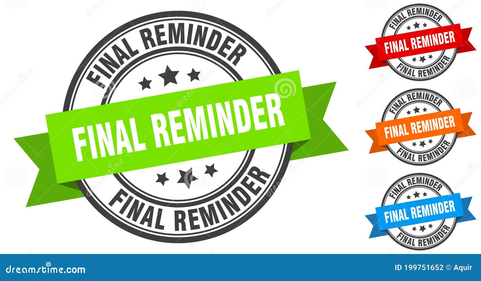 Final Reminder Stamp. Round Band Sign Set. Label Stock Vector ...