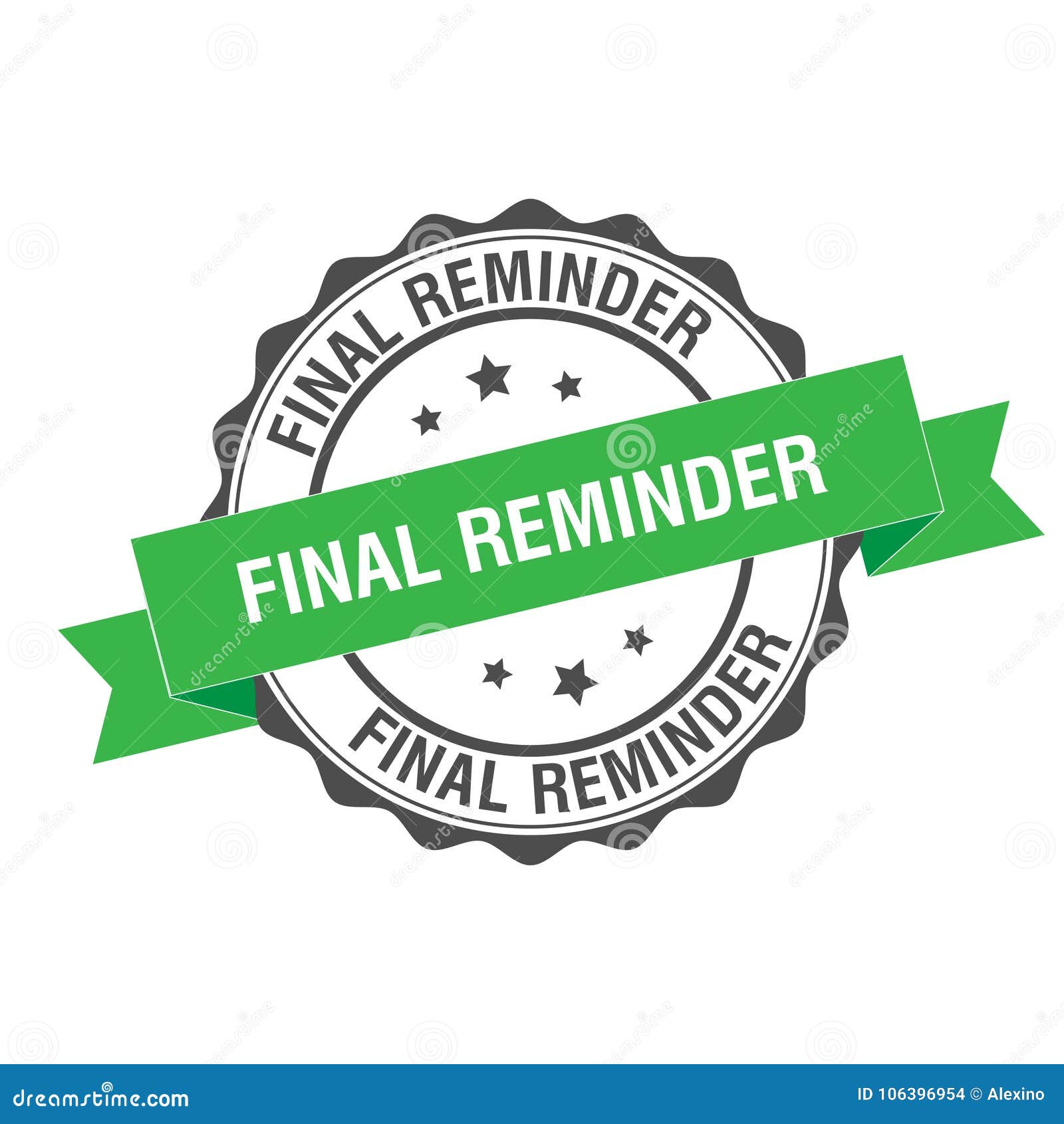 Final Reminder Stamp Illustration Stock Vector - Illustration of seal ...