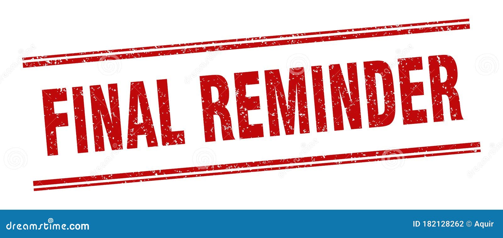 Final Reminder Stamp. Final Reminder Square Grunge Sign Stock Vector ...