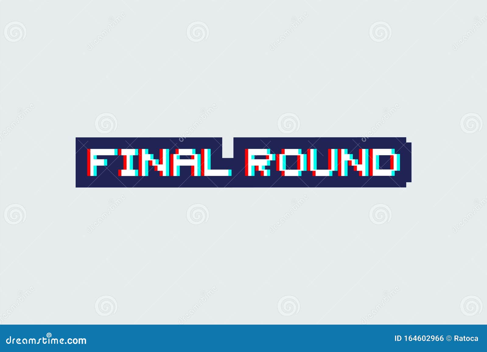 Final round message stock vector. Illustration of vector - 164602966