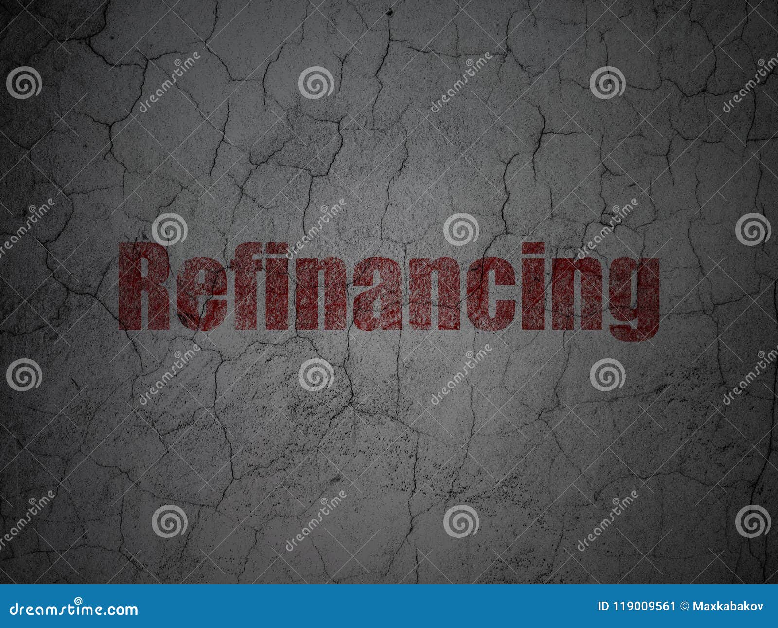Finance Concept: Refinancing on Grunge Wall Background Stock ...