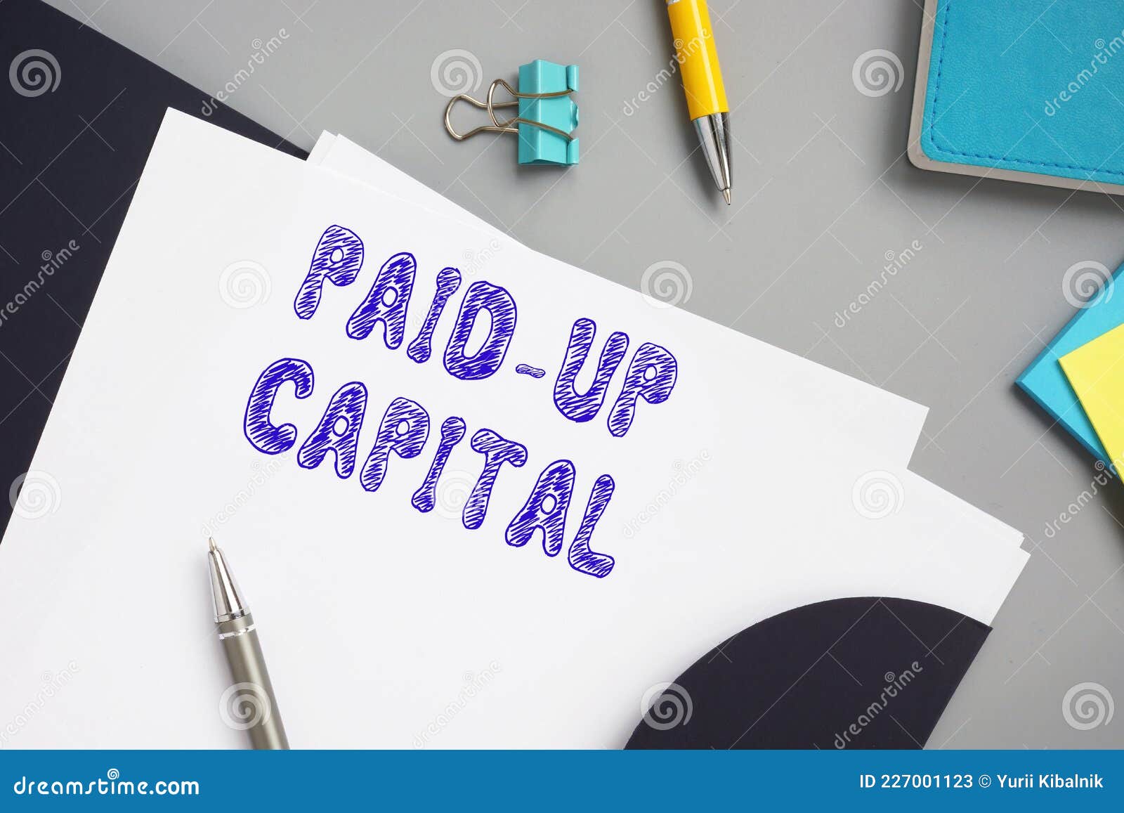 Financial Concept about PAID-UP CAPITAL with Phrase on the Sheet Stock ...