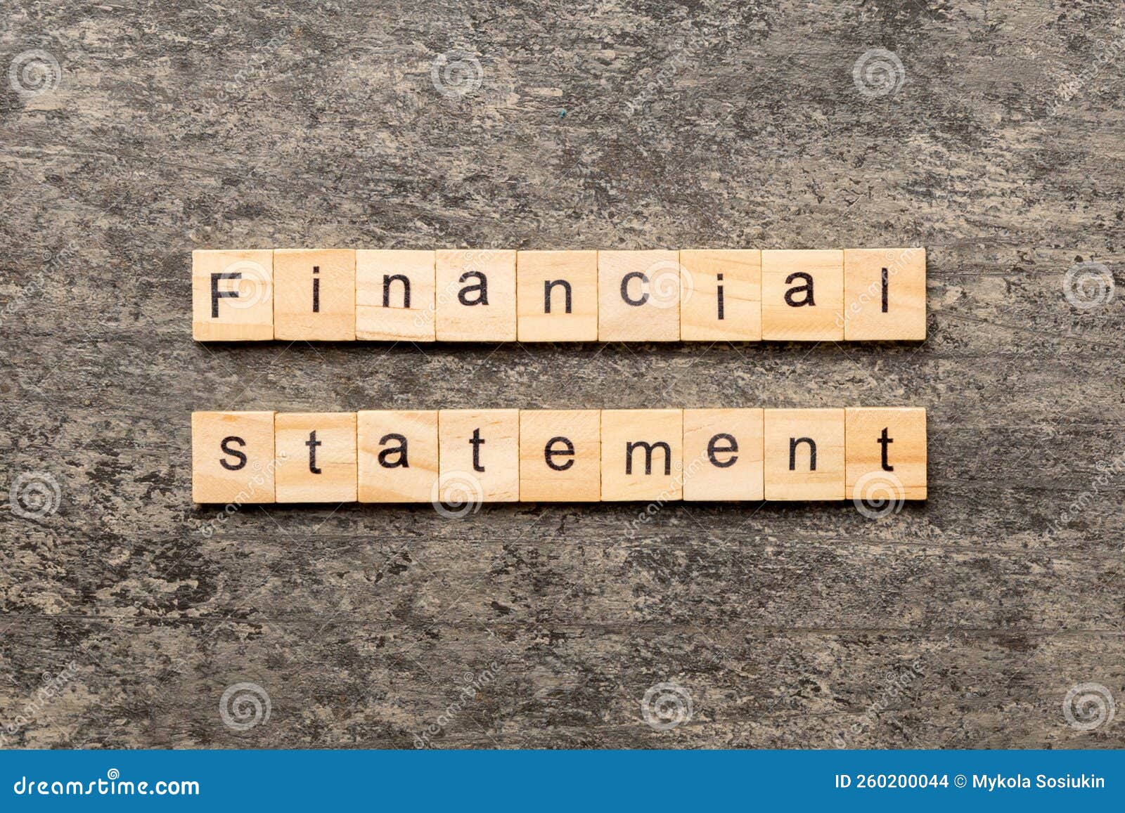 Financial Statement Word Written on Wood Block. Financial Statement ...