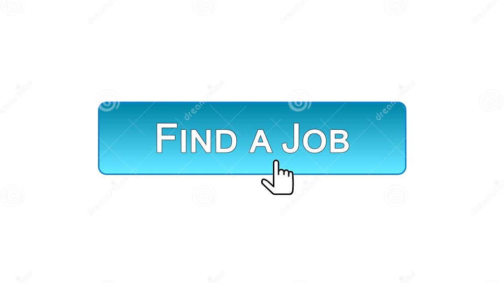 Find A Job Web Interface Button Clicked With Mouse Cursor Blue Color
