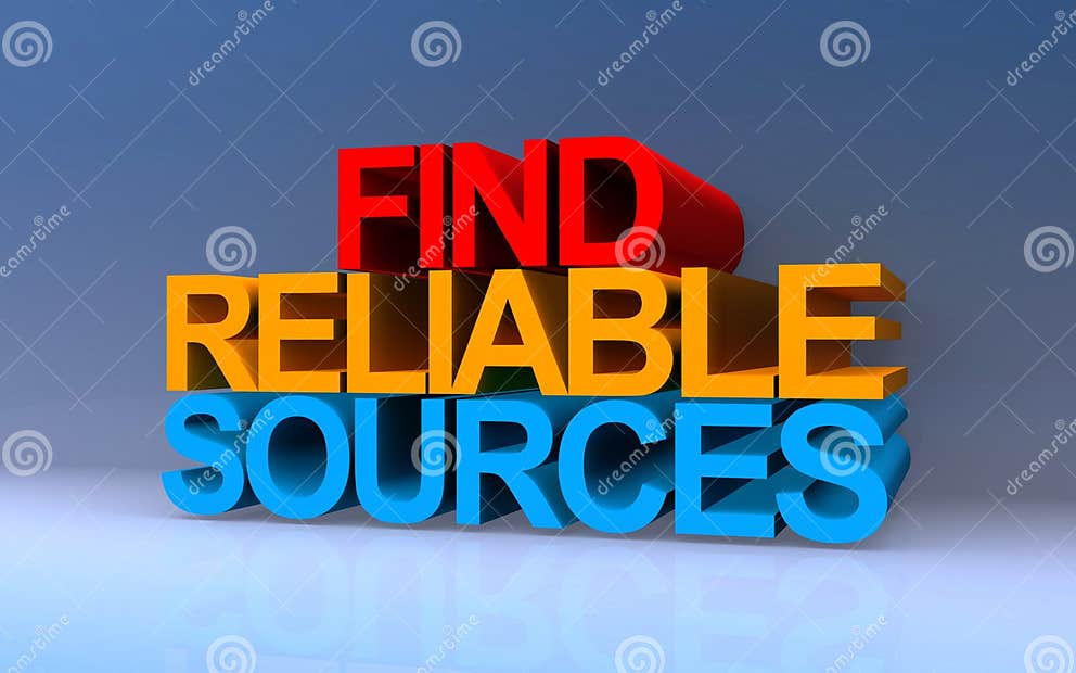 Find Reliable Sources on Blue Stock Illustration - Illustration of ...