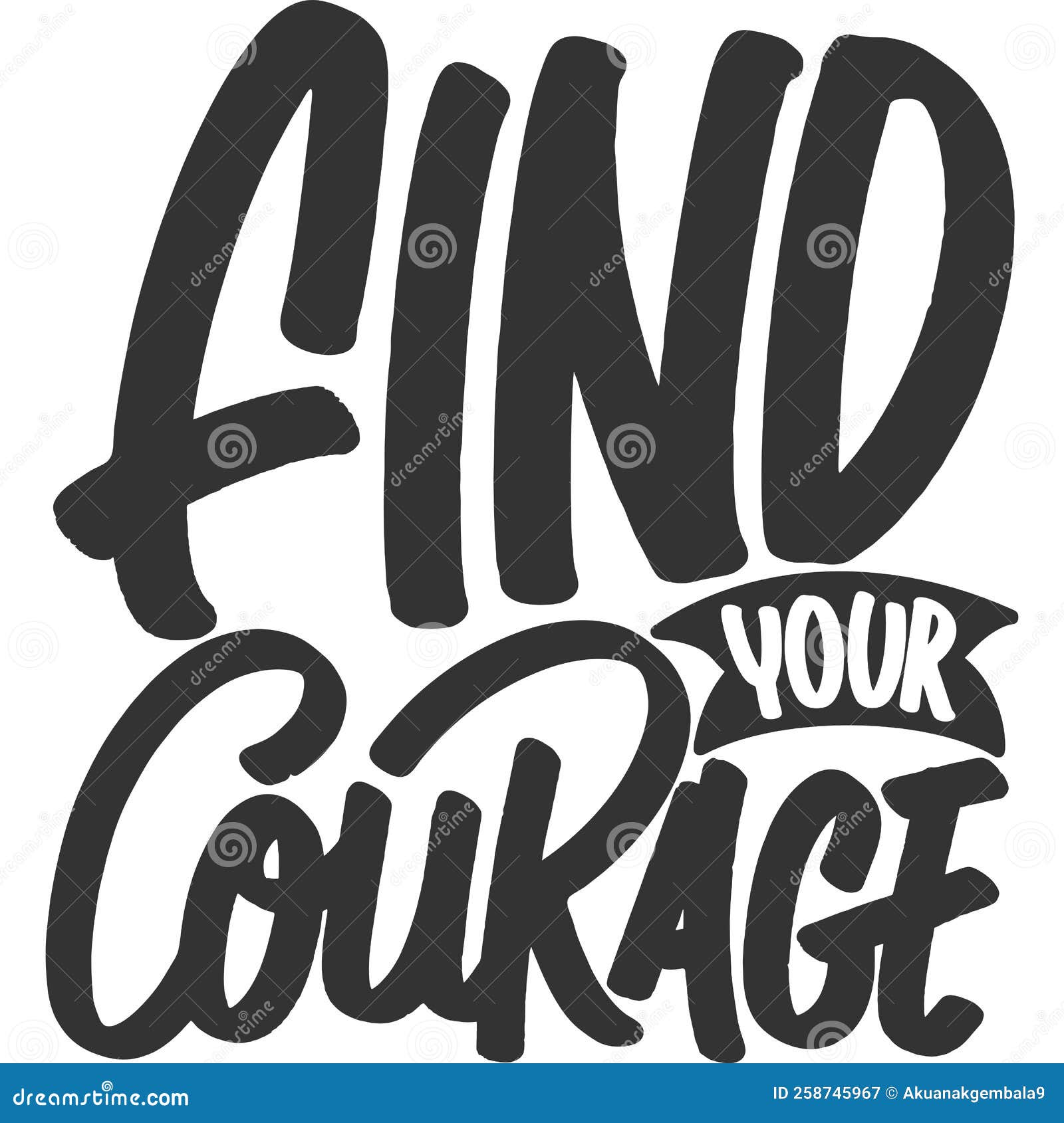 Find Your Courage Motivation Typography Quote Design Stock Vector ...