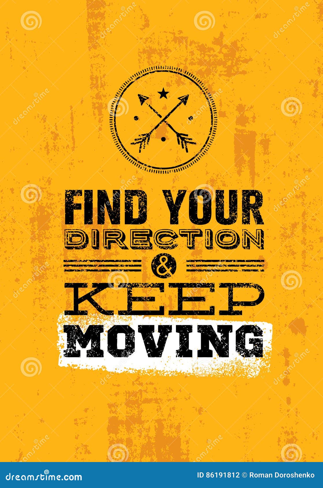 Keep Moving Forward Inspirational Motivational Design Royalty-Free ...