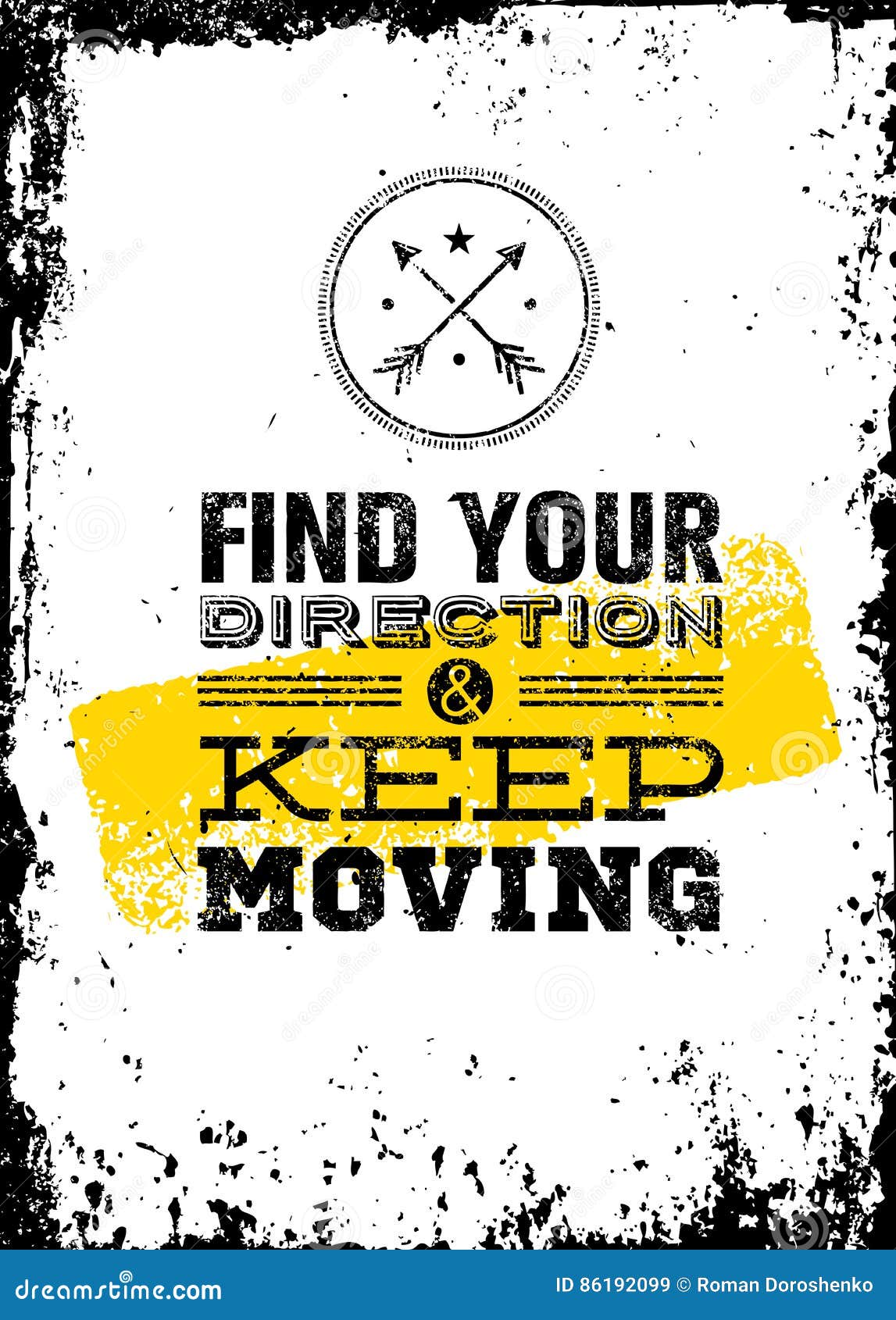 Find Your Direction and Keep Moving Motivation Quote. Creative Vector ...