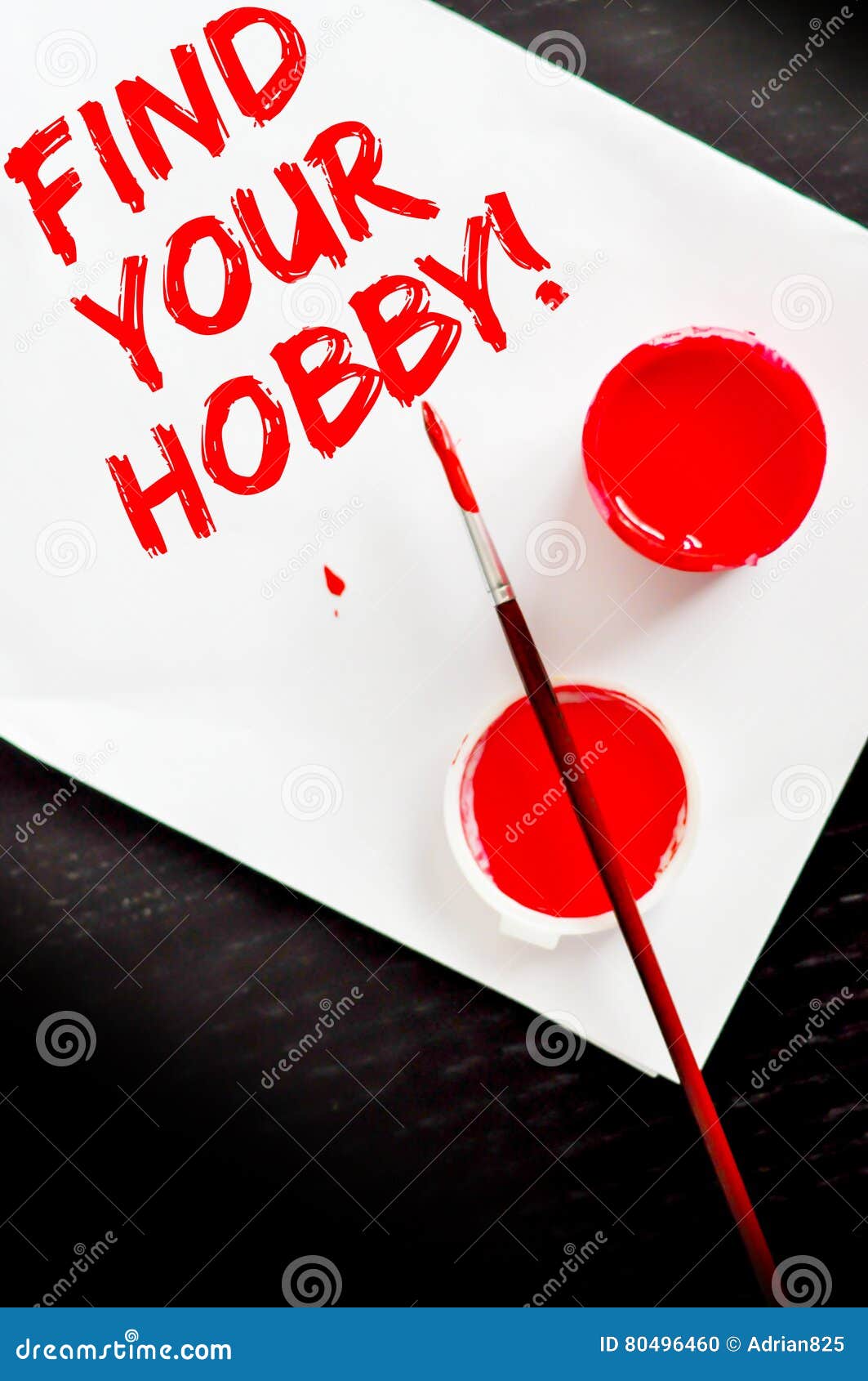 Find Your Hobby Text Painted on a White Paper Stock Photo - Image of ...