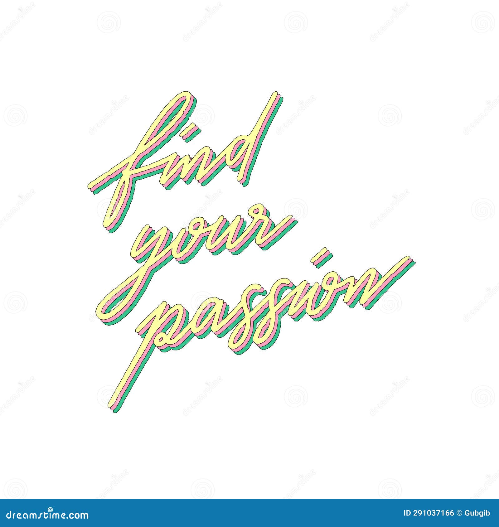 Find Your Passion Hand Lettering with Rainbow Patterns Stock ...