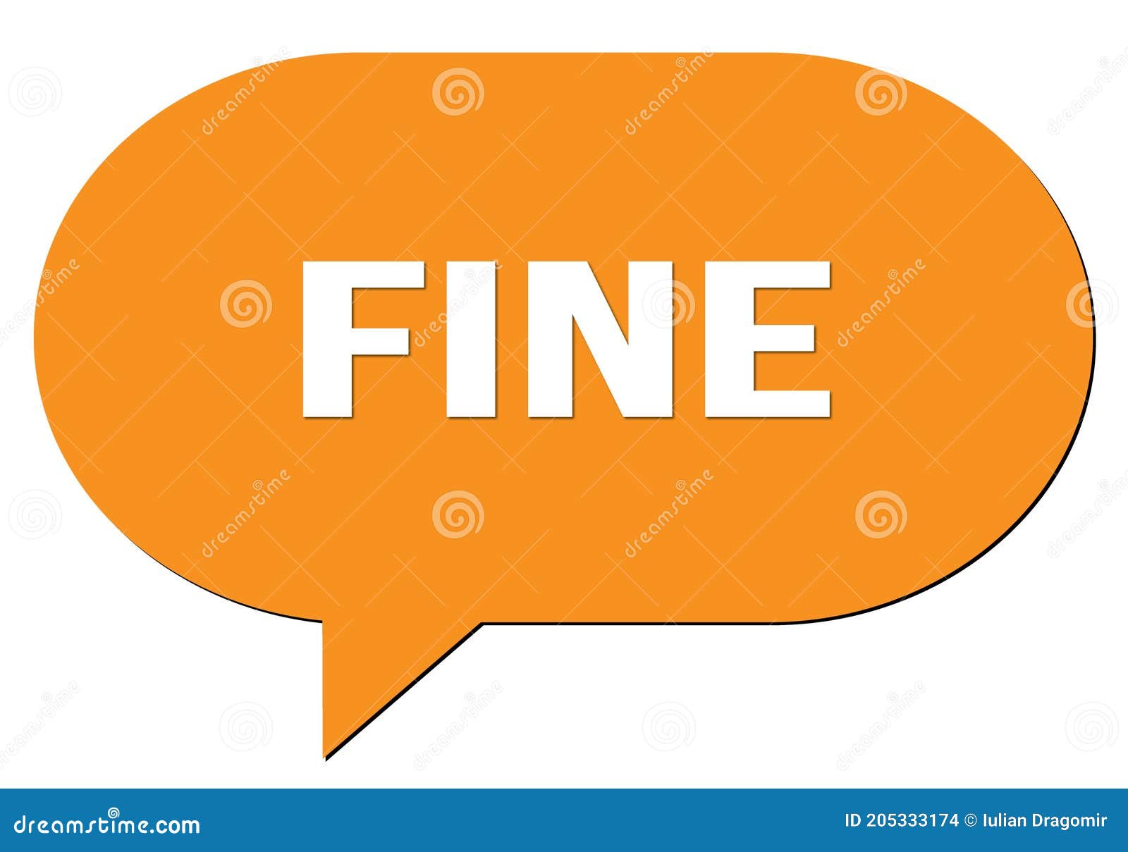 FINE Text Written in an Orange Speech Bubble Stock Illustration ...