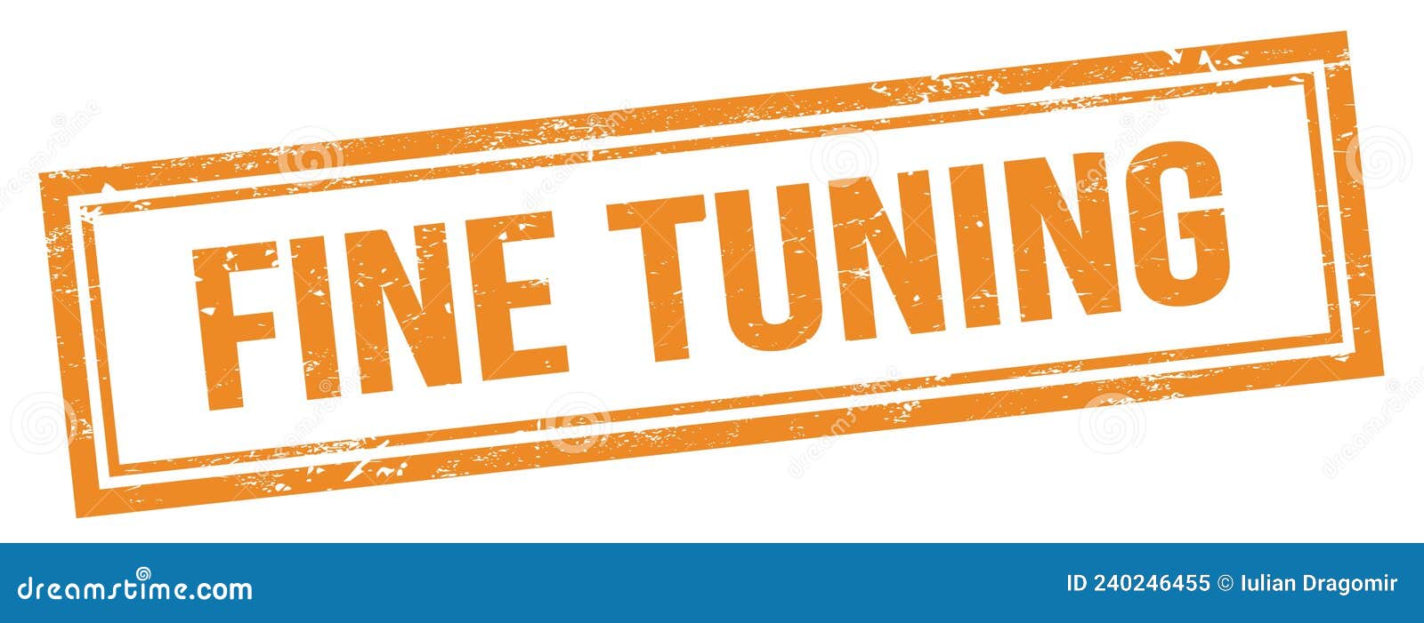 FINE TUNING Text On Orange Grungy Vintage Stamp Royalty-Free Stock ...