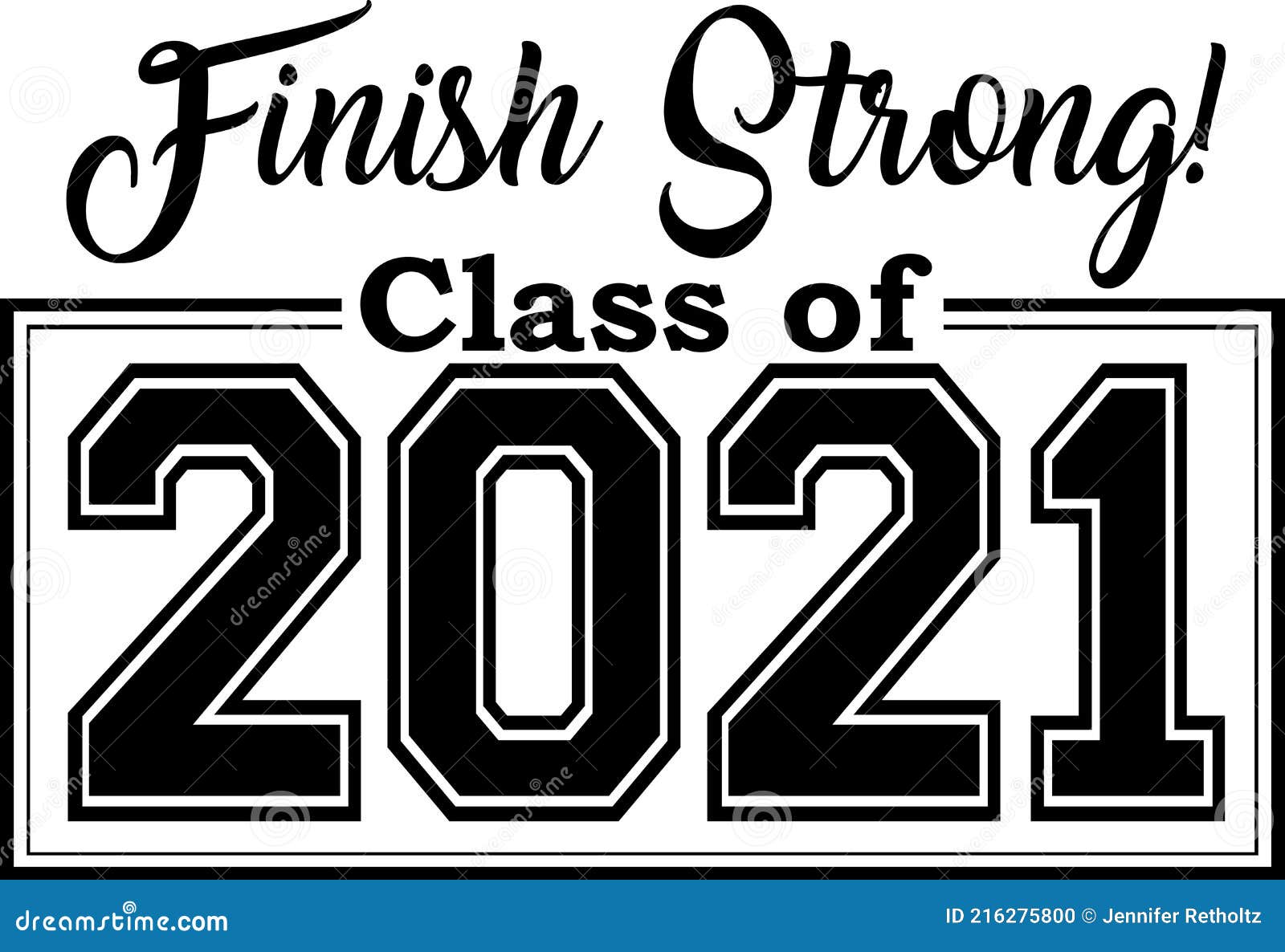 Finish Strong Class of 2021 Banner Stock Vector - Illustration of ...