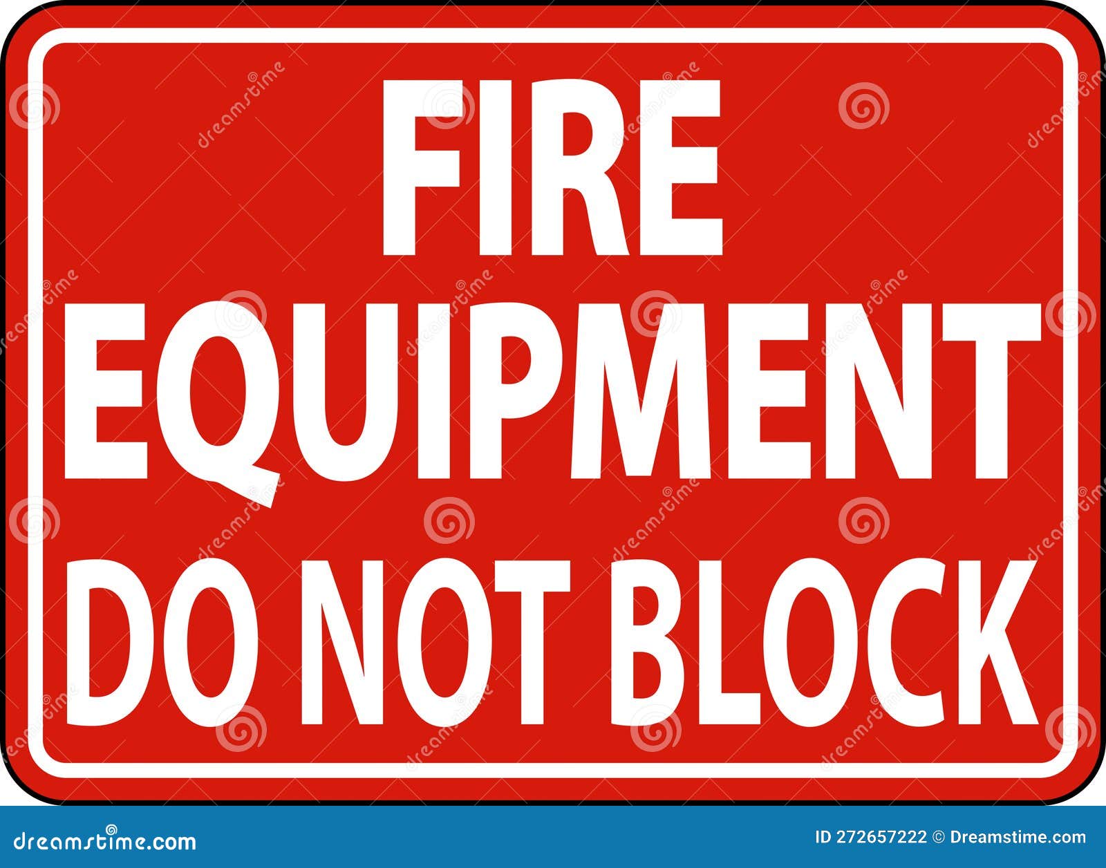 Fire Equipment Do Not Block Sign on White Background Stock Vector ...