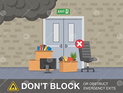 Fire Safety Activity. Do Not Block or Obstruct Emergency Exits Warning ...