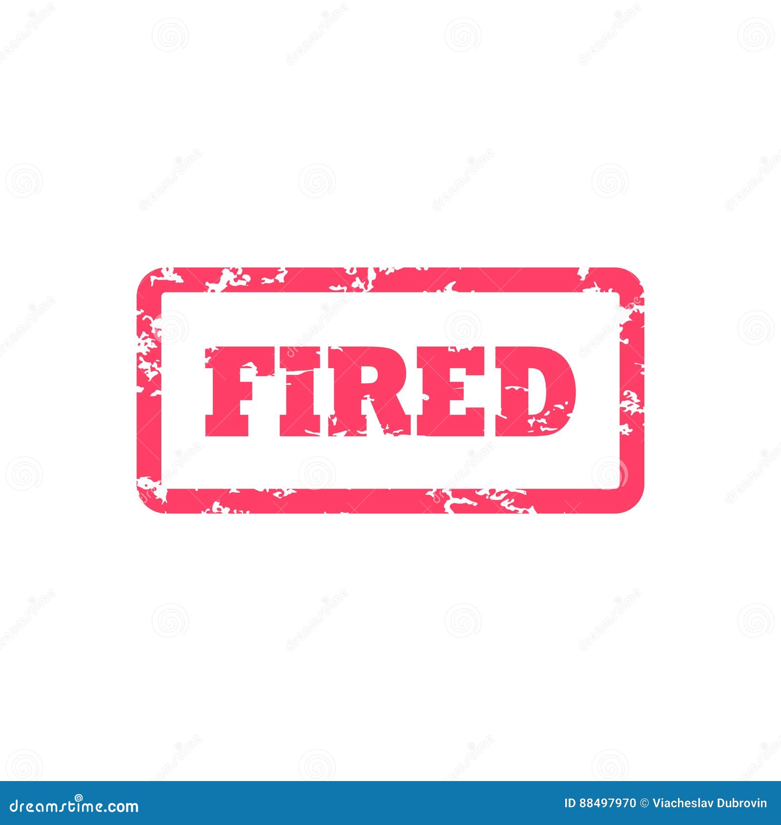 Fired Inscription in Red Frame. Fired from Job Document Stamp Stock ...