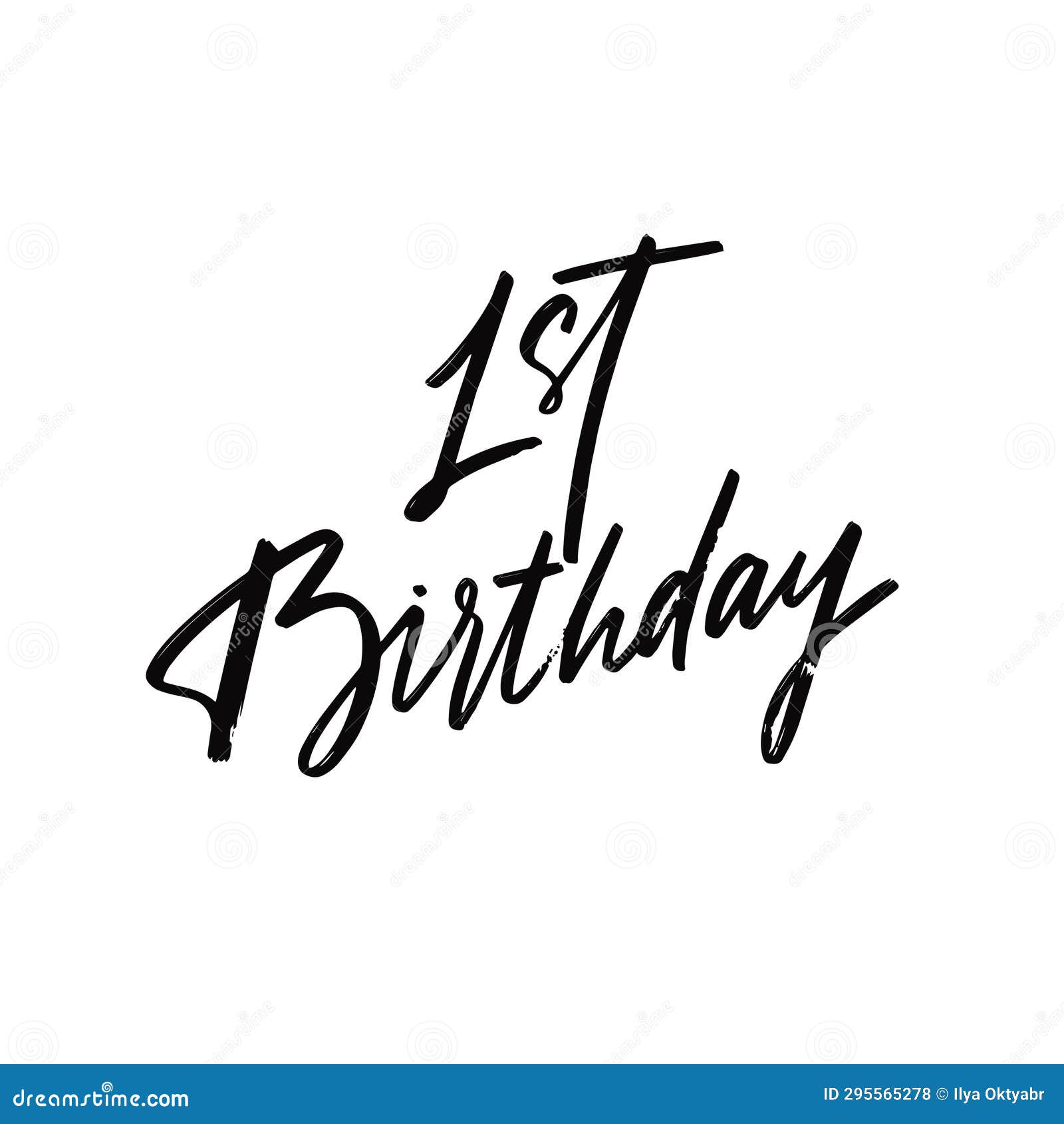 First Birthday Handwritten Black Color Calligraphy Phrase. Stock Vector ...