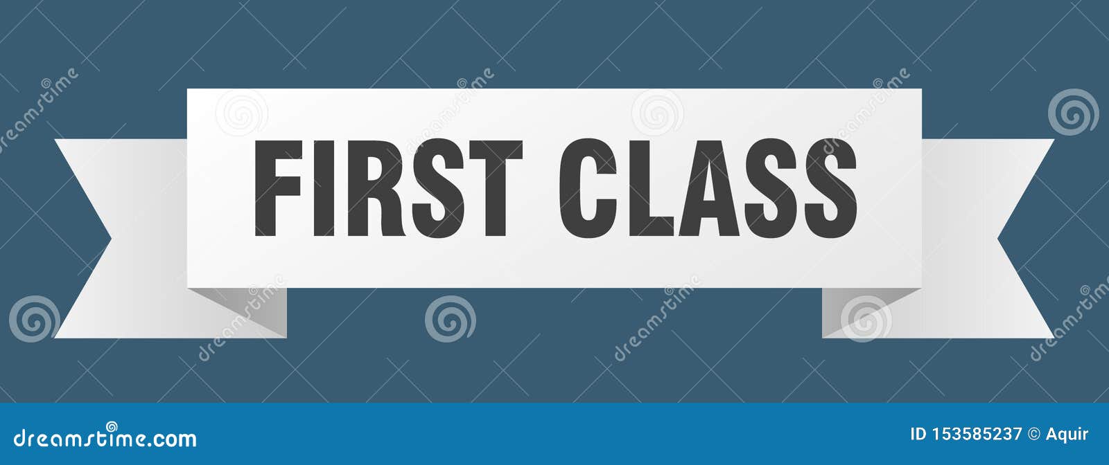 First class ribbon. stock vector. Illustration of flyer - 153585237