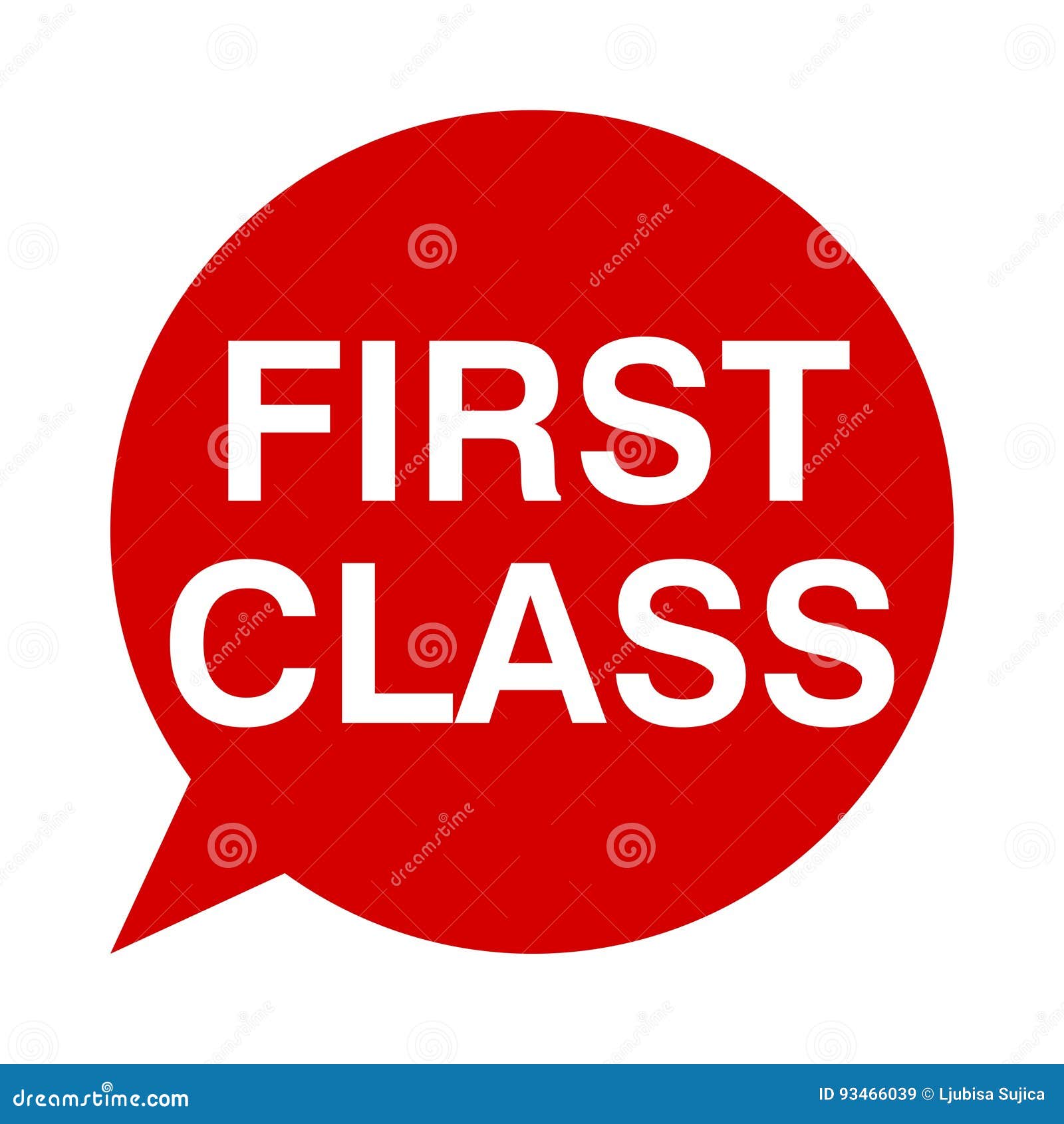 First Class, Speech Bubbles Stock Vector - Illustration of sign, button: 93466039