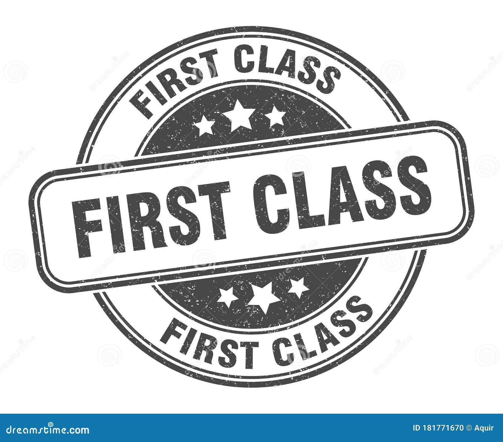 First Class Stamp. First Class Round Grunge Sign. Stock Vector ...