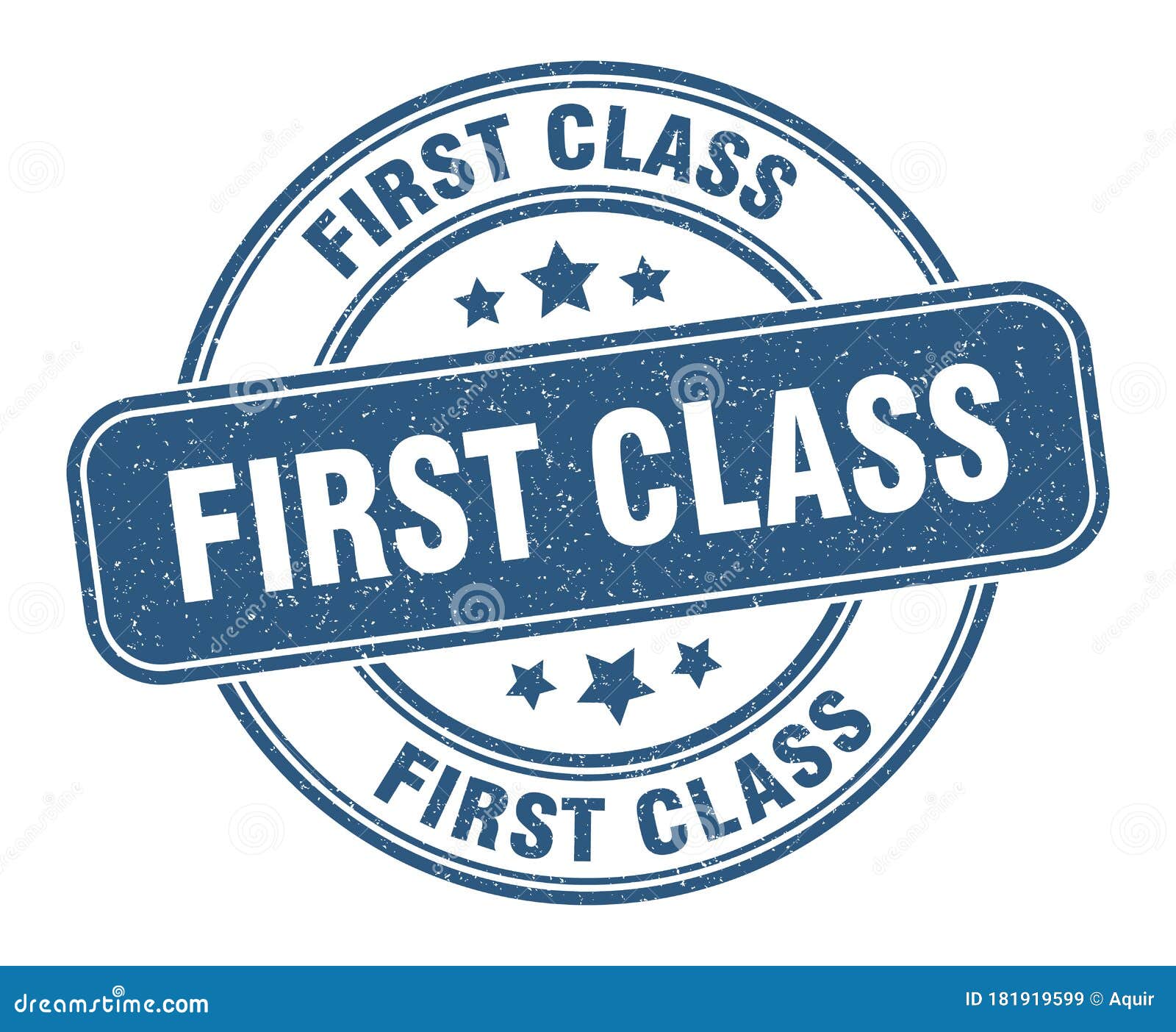 First Class Stamp. First Class Round Grunge Sign. Stock Vector ...