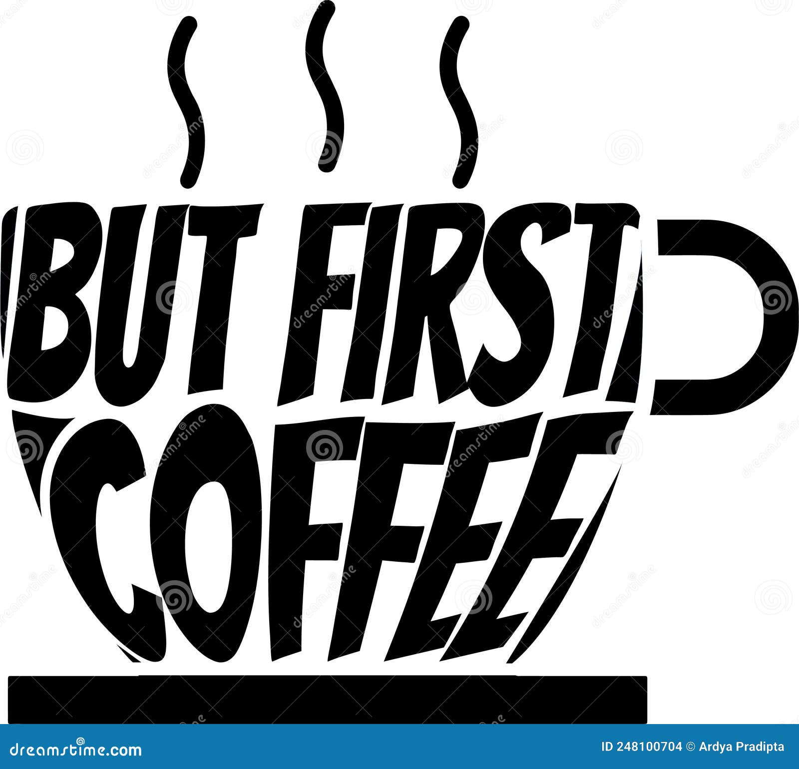 But First Coffee Cup Shape Lettering Stock Vector - Illustration of ...