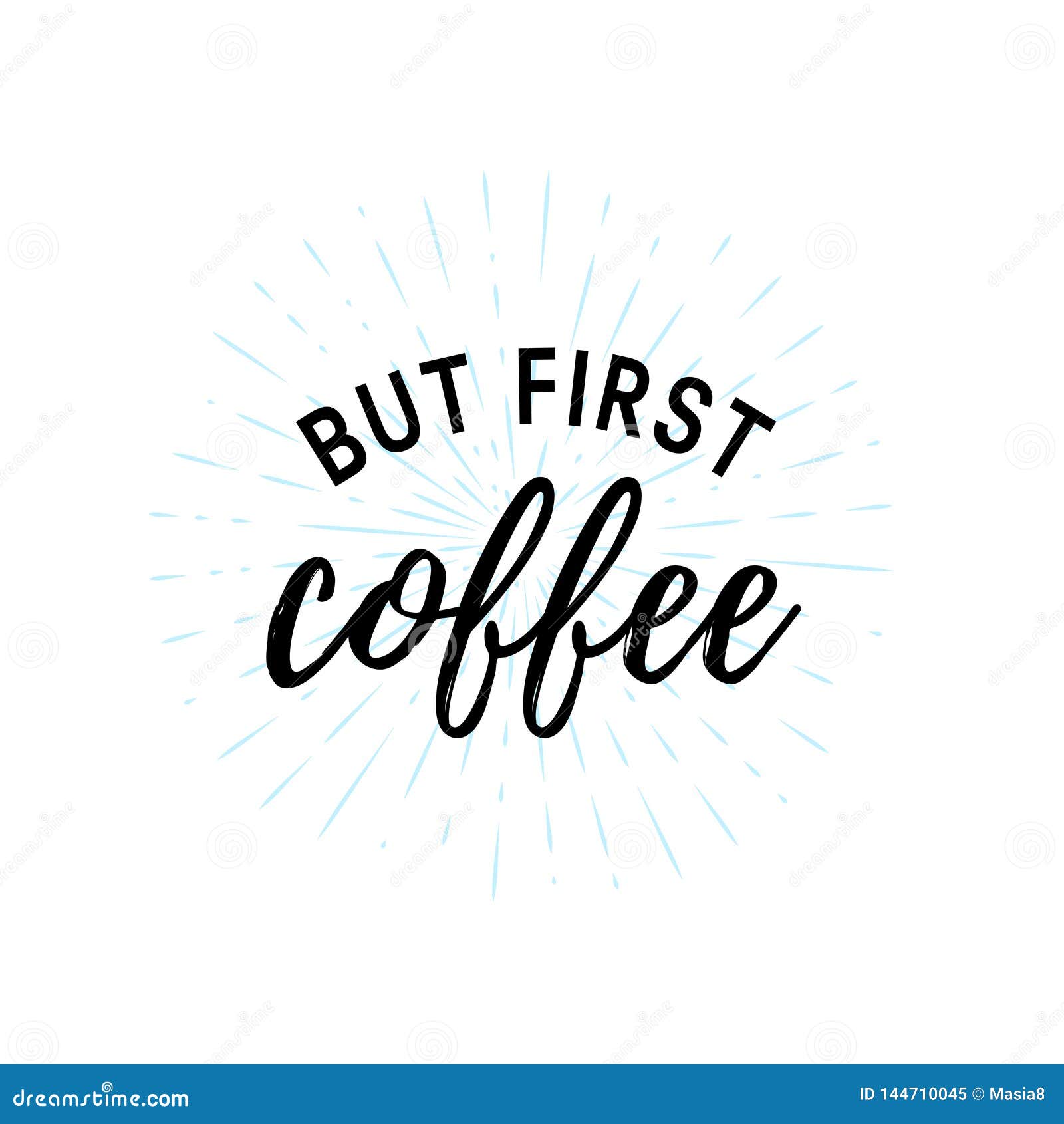 But First Coffee Typography, Simple Vector Print Stock Vector ...