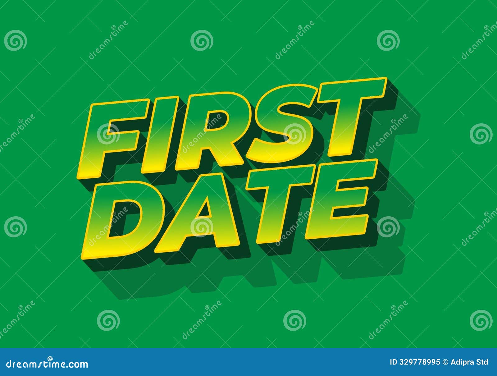 First Date. Text Effect in 3D Style with Modern Colors Stock Vector ...