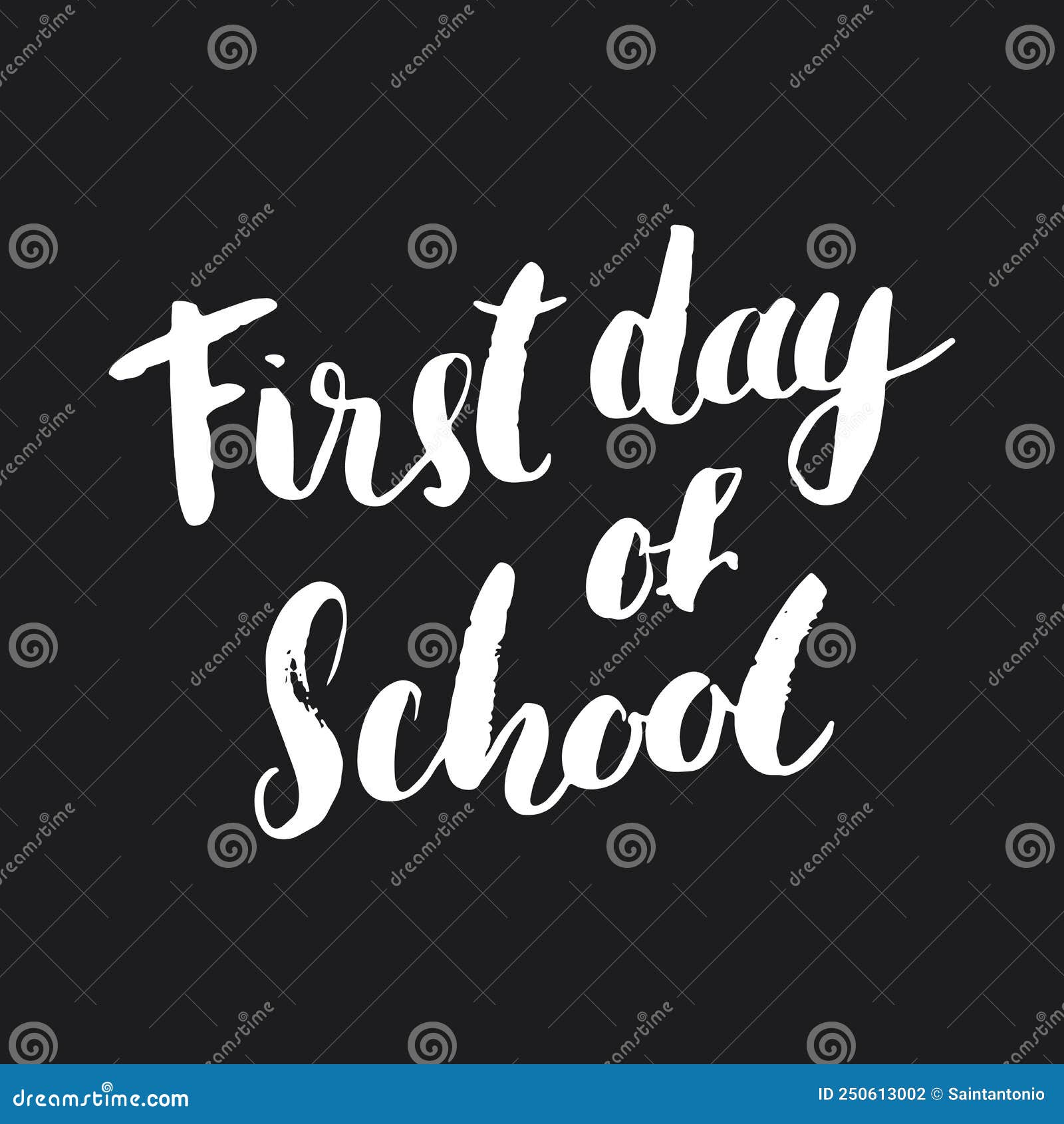First Day of School Calligraphic Lettering Sign, Calligraphit Text ...