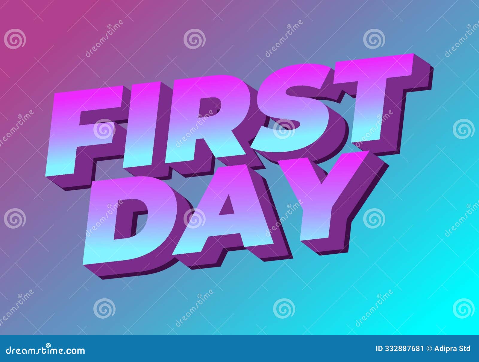 First Day. Text Effect in 3D Style with Modern Colors Stock ...