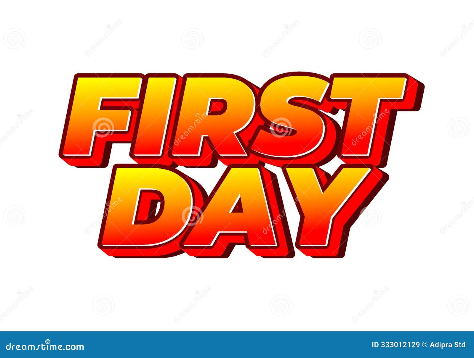 First Day. Text Effect in 3D Style with Modern Colors Stock ...