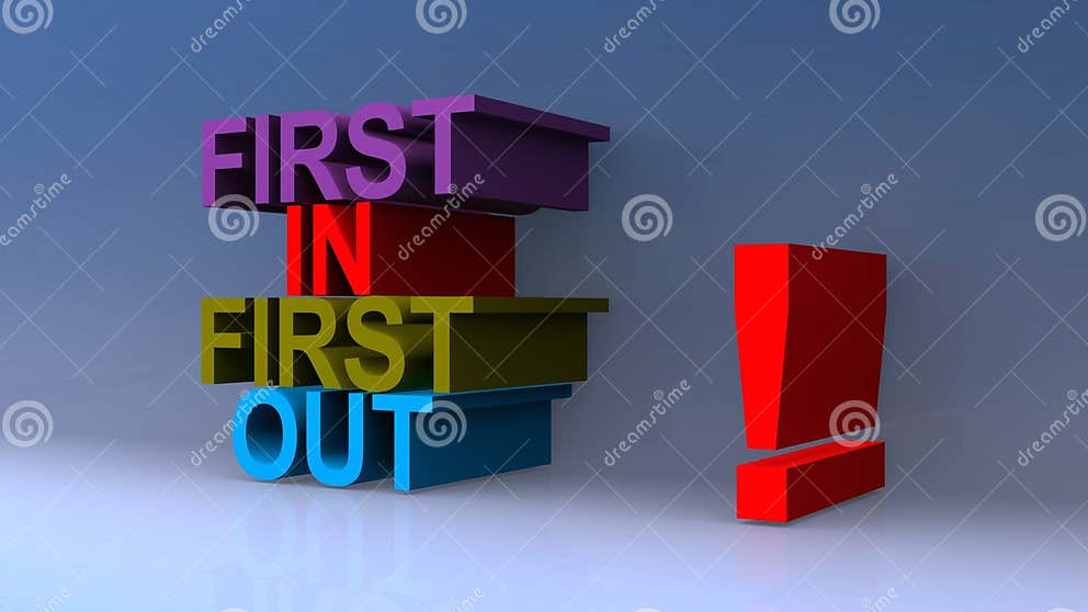 First in first out on blue stock illustration. Illustration of ...