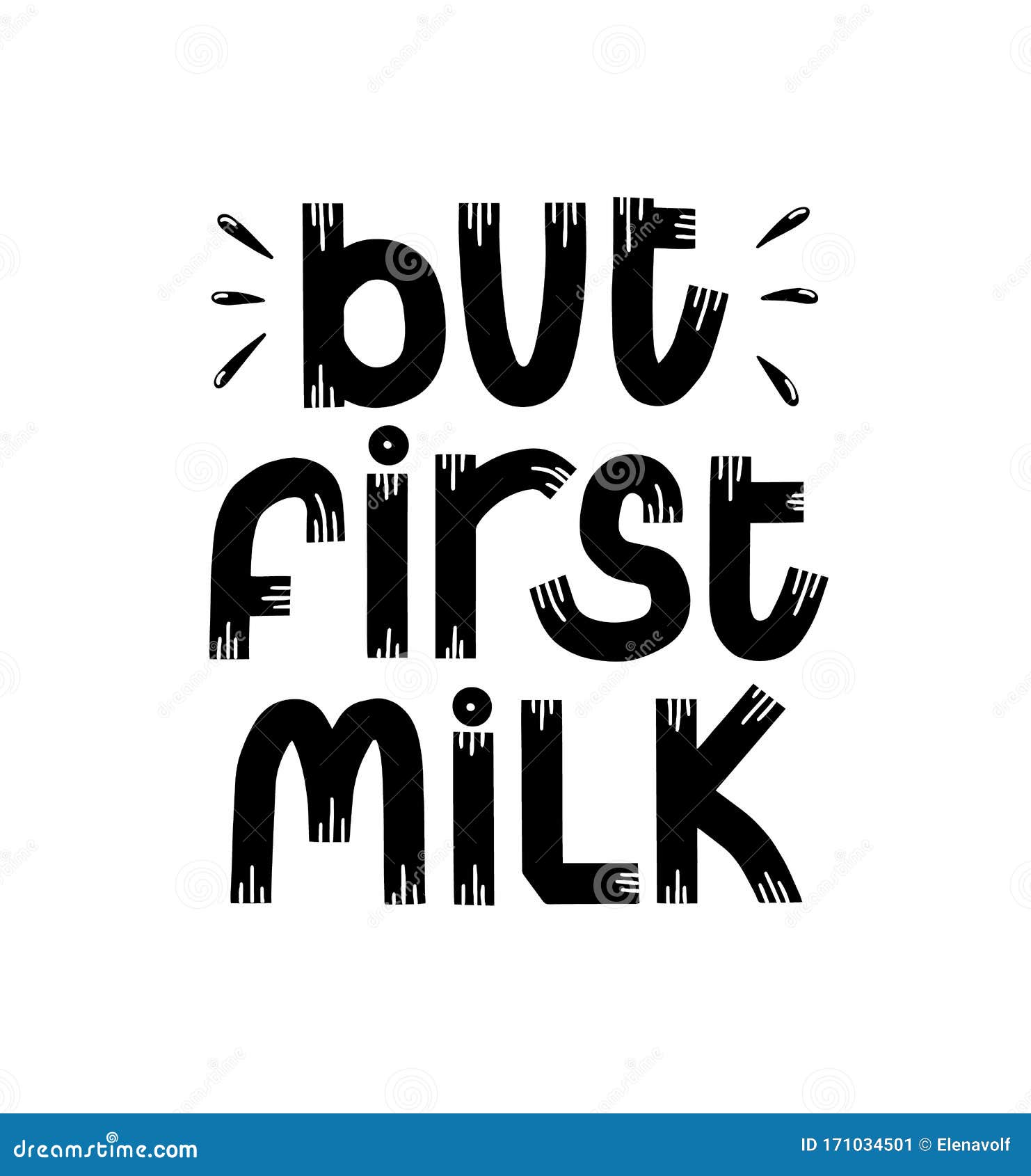 But First Milk Calligraphy Card. Hardwritten Vector Quote Stock Vector ...