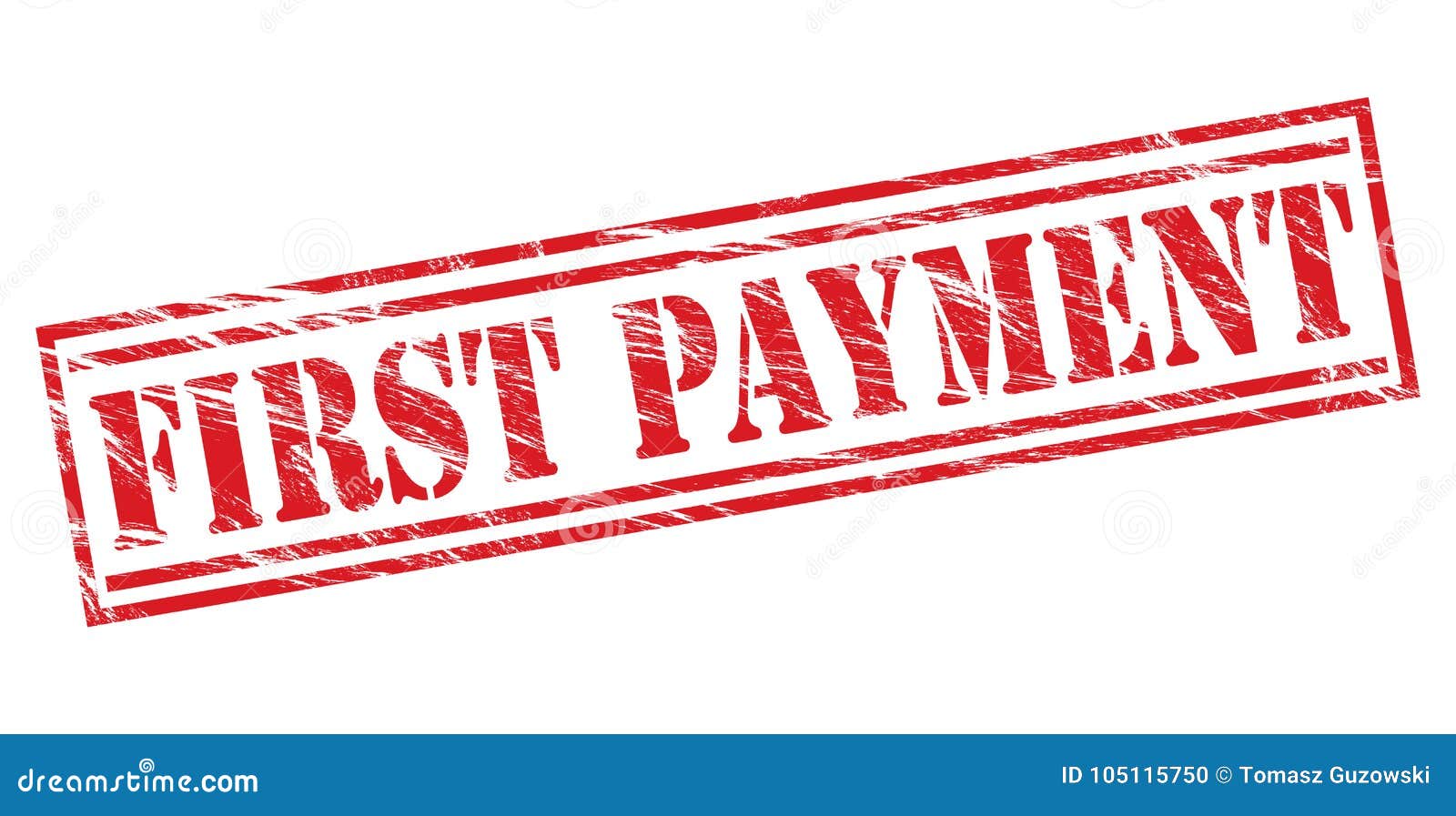 First payment stamp stock illustration. Illustration of payment - 105115750