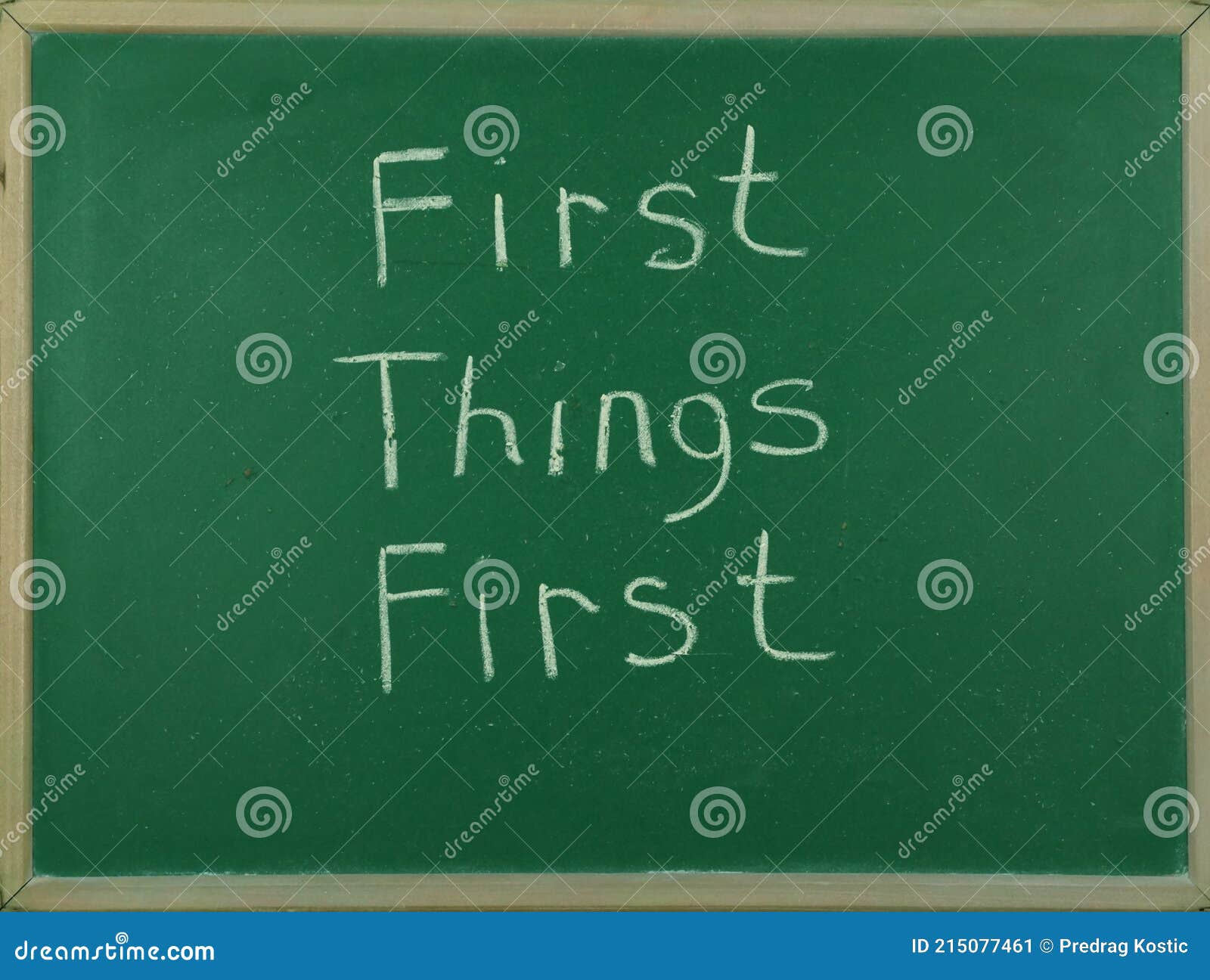 First things first words stock image. Image of board - 215077461