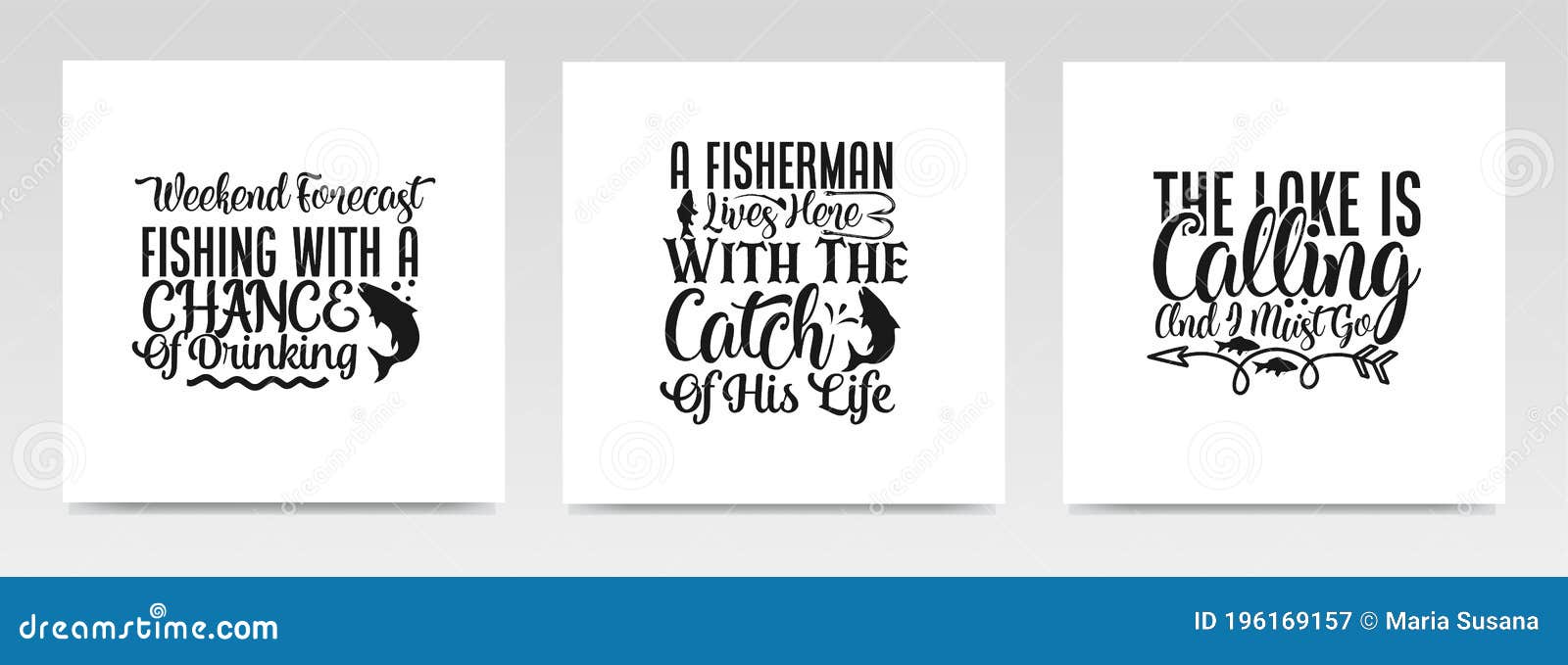 Fishing Quotes Letter Typography Set Illustration Stock Vector ...