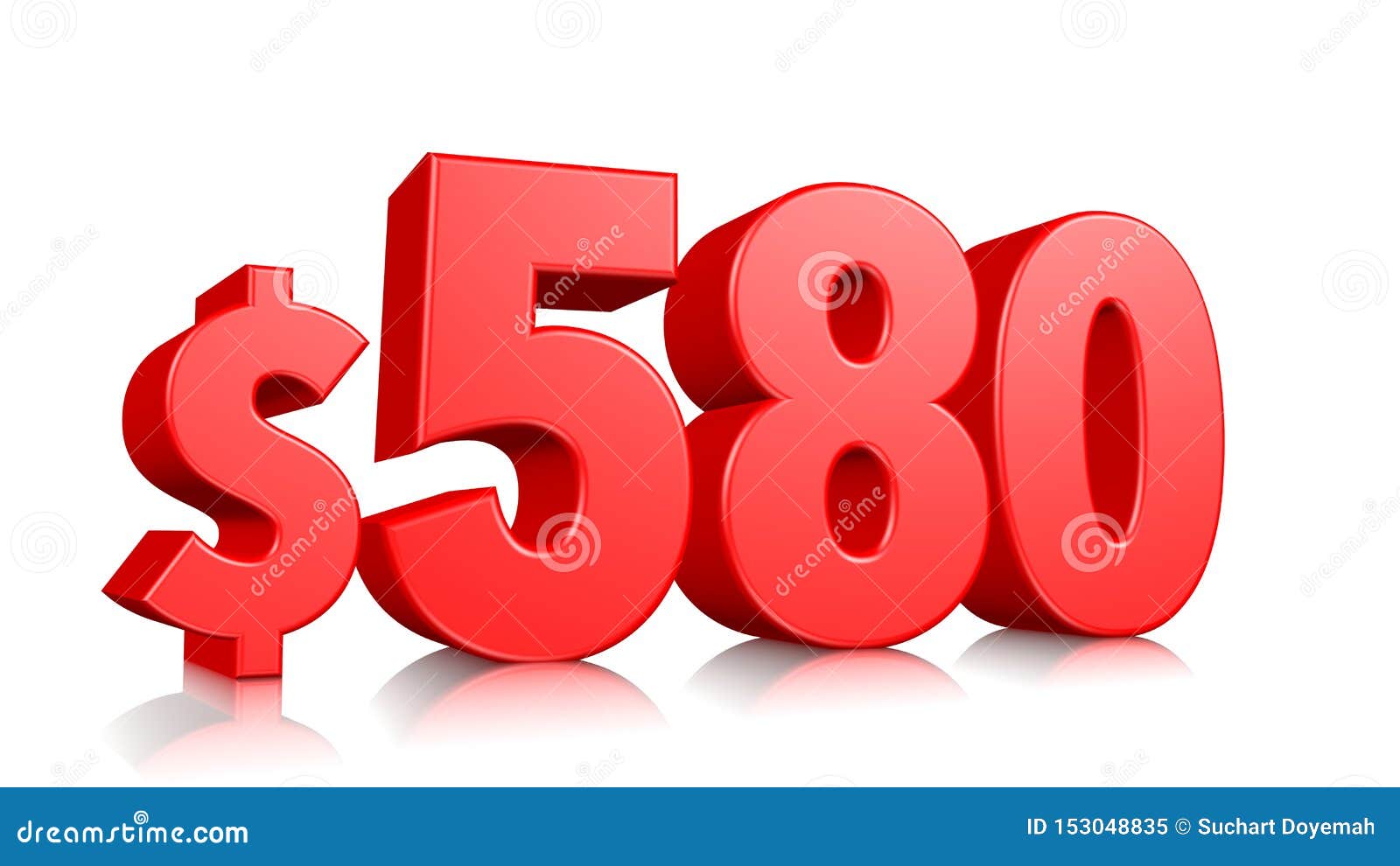 580$ Five Hundred And Eighty Price Symbol. Red Text Number 3d Render ...