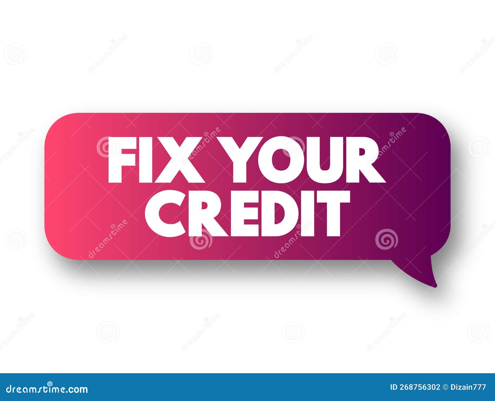 Fix Your Credit Text Message Bubble, Concept Background Stock ...