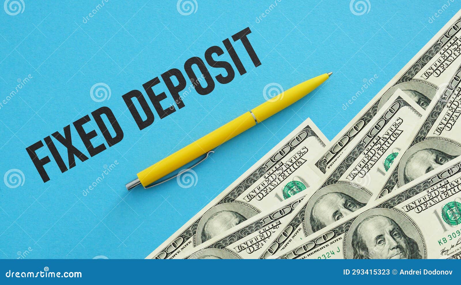 Fixed Deposits are Shown Using the Text and Photo of Dollars Stock ...