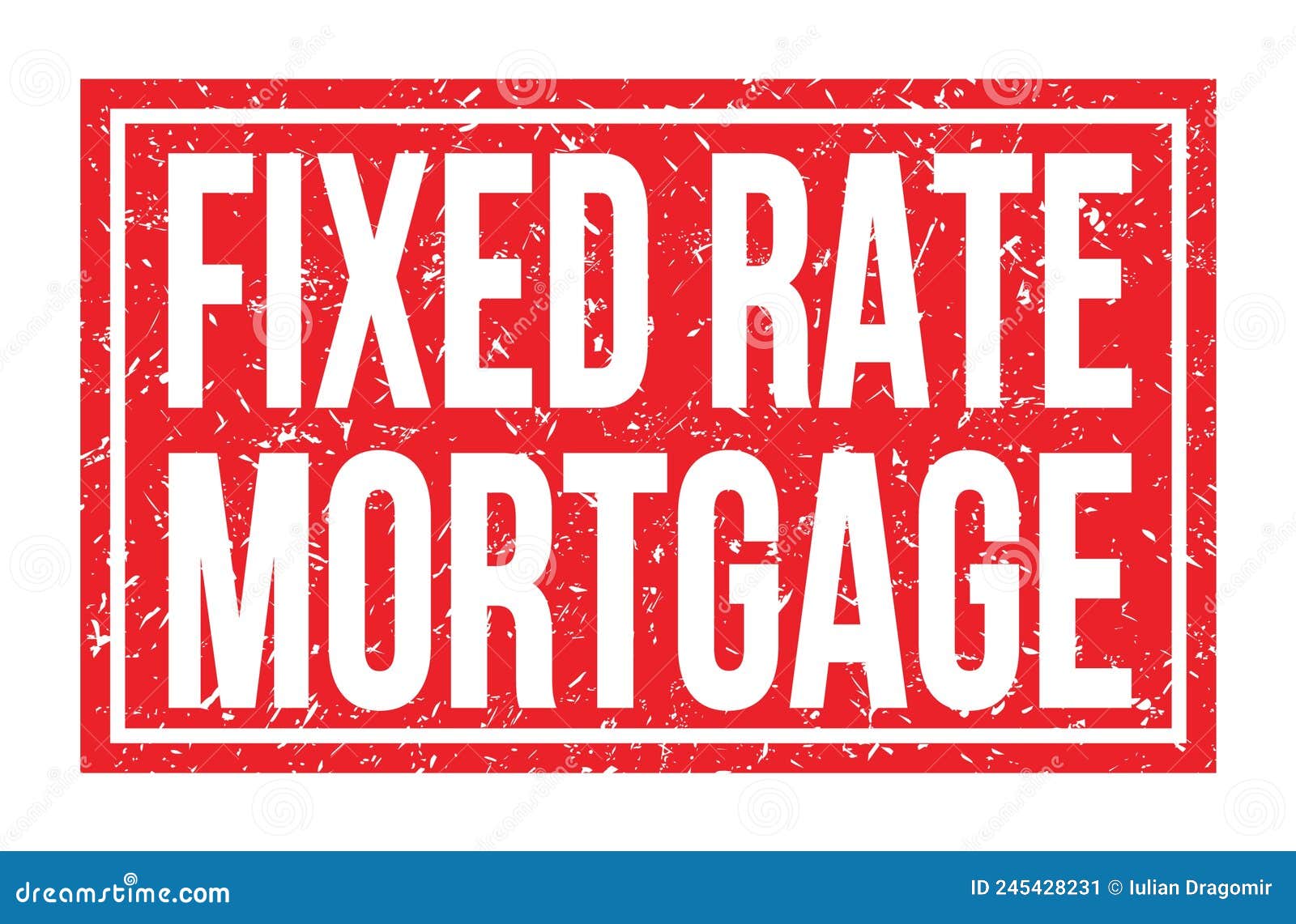 FIXED RATE MORTGAGE, Words on Red Rectangle Stamp Sign Stock ...