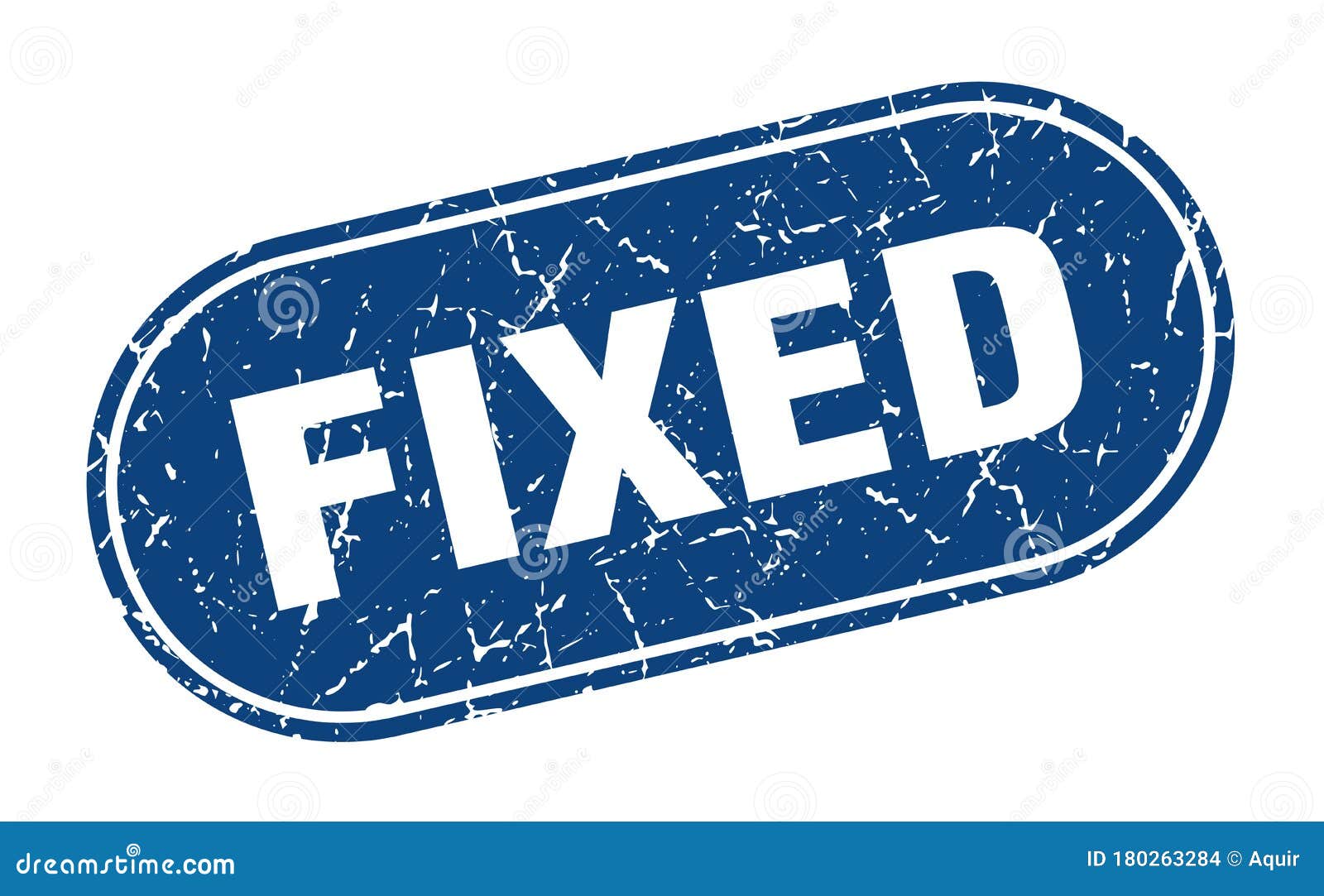 Fixed Sign. Fixed Grunge Stamp Stock Vector - Illustration of insignia ...