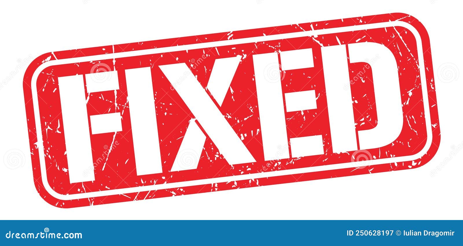 FIXED Text Written on Red Stamp Sign Stock Illustration - Illustration ...
