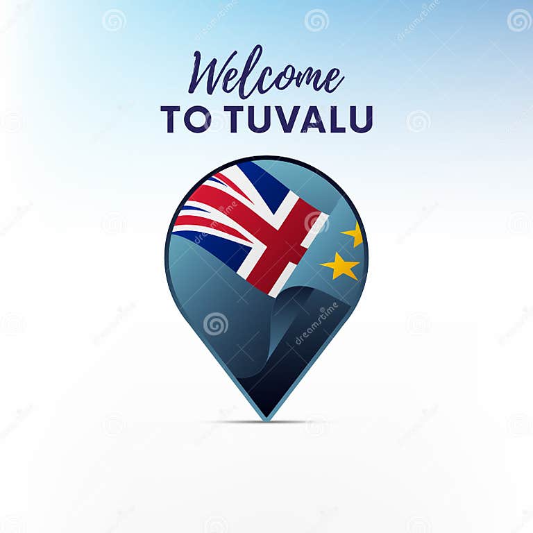 Flag of Tuvalu in Shape of Map Pointer or Marker. Welcome To Tuvalu. Vector Illustration. Stock ...