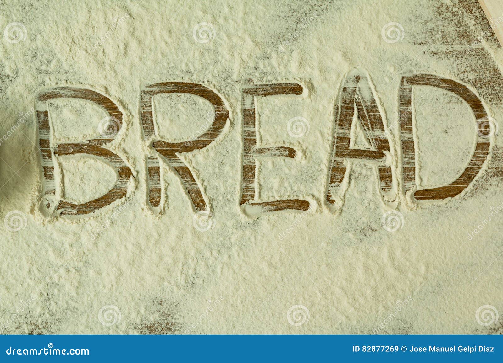 Flour with Writted Word BREAD Stock Image - Image of prepare, spread ...