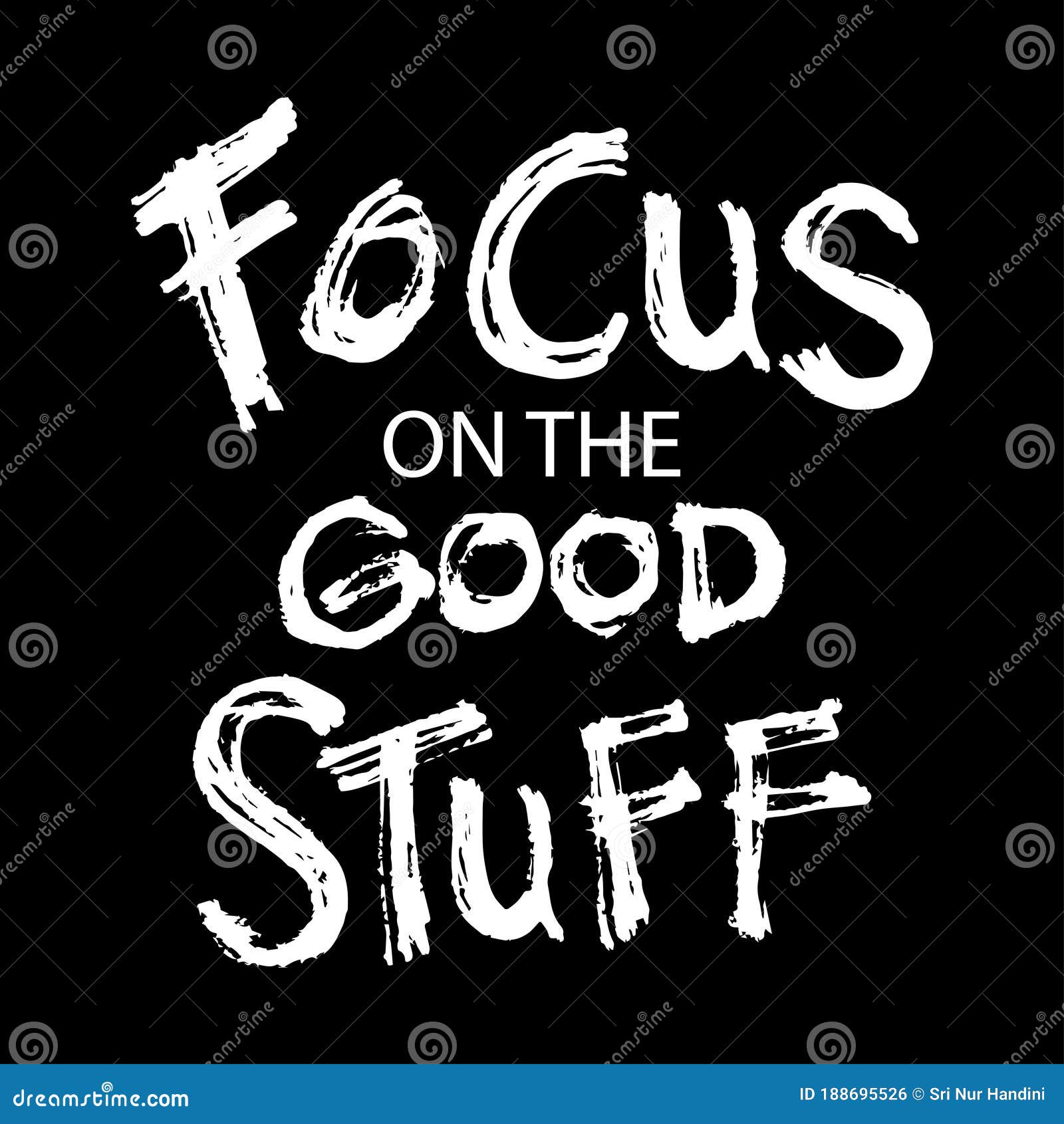 Focus on the good stuff. stock vector. Illustration of design - 188695526