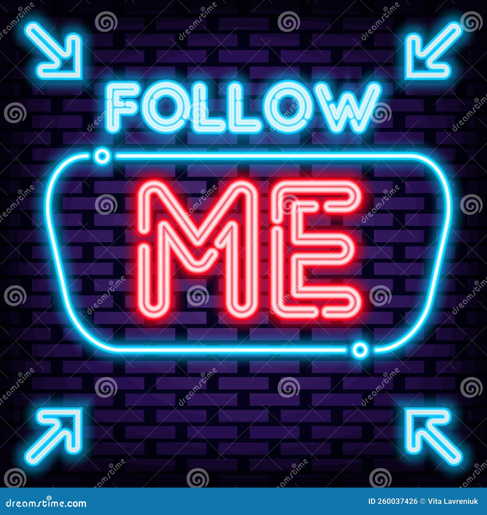 Follow Me Neon Quote. on Brick Wall Background. Neon Text Stock Vector ...