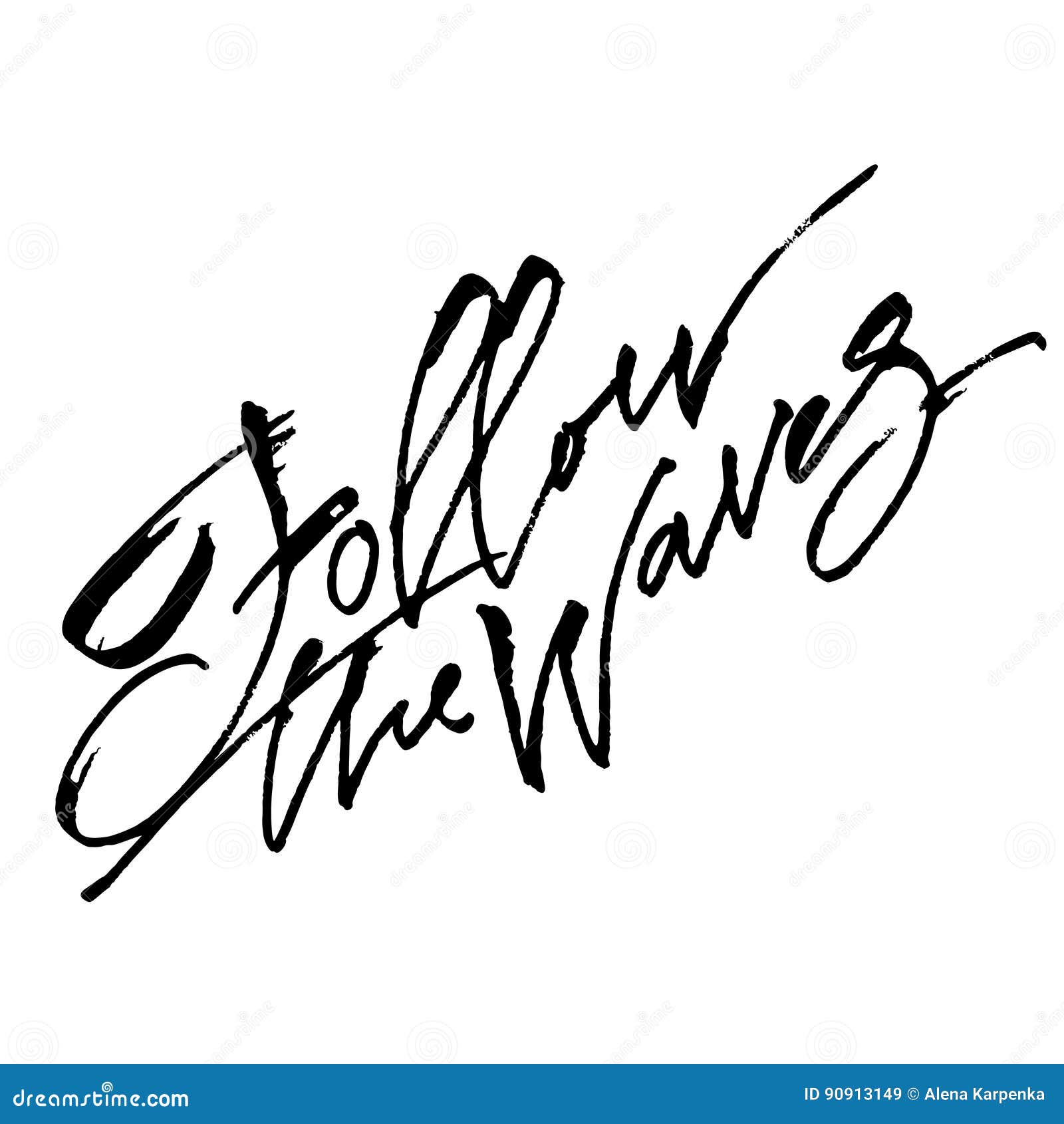 Follow the Waves. Modern Calligraphy Hand Lettering for Serigraphy ...