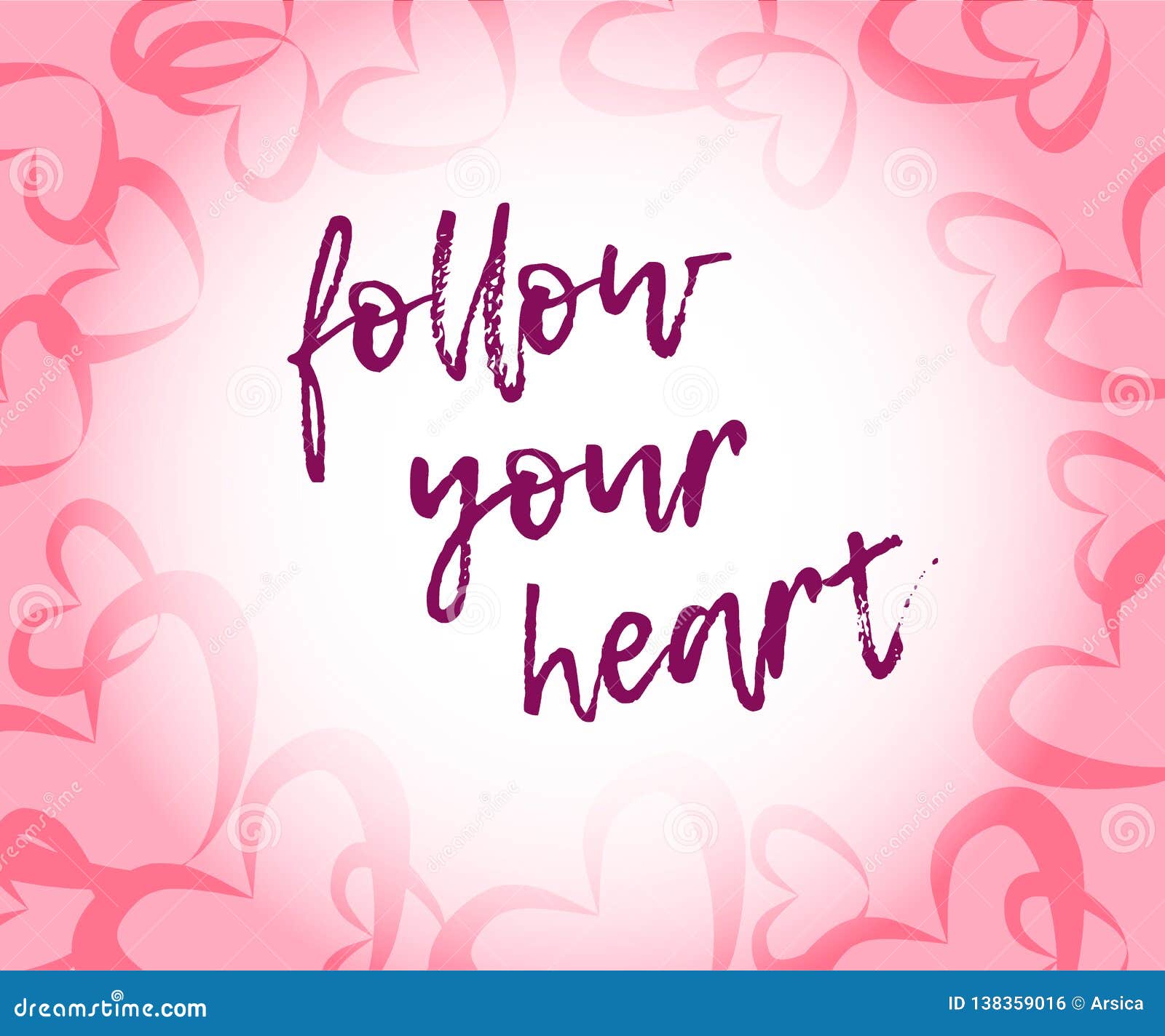 Follow Your Heart Quot in Modern Style. Stock Vector - Illustration of ...