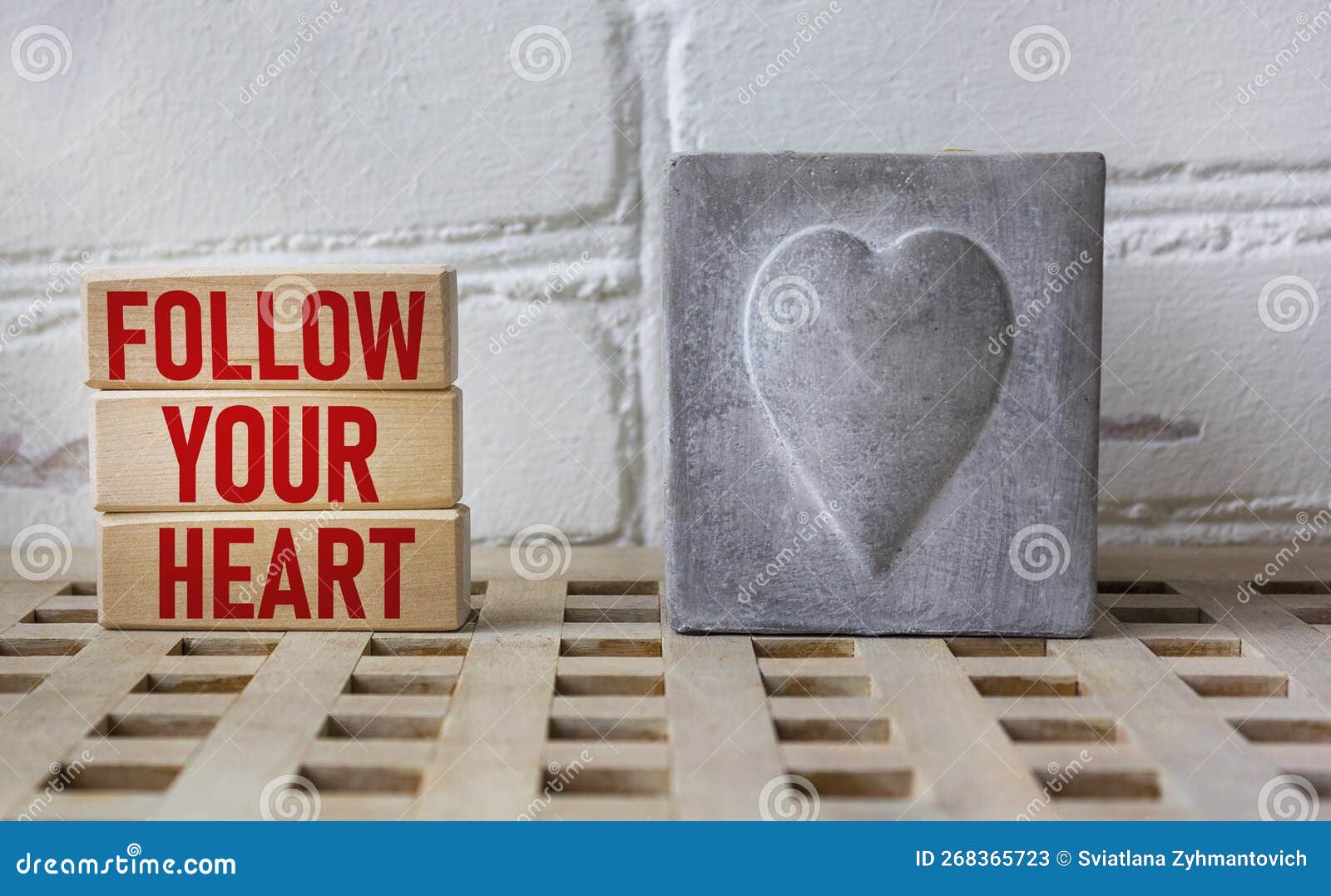 Follow Your Heart Word Written on a Wooden Block with a Vintage Heart ... Follow Your Heart Word Written on a Wooden Block with a Vintage Heart ...