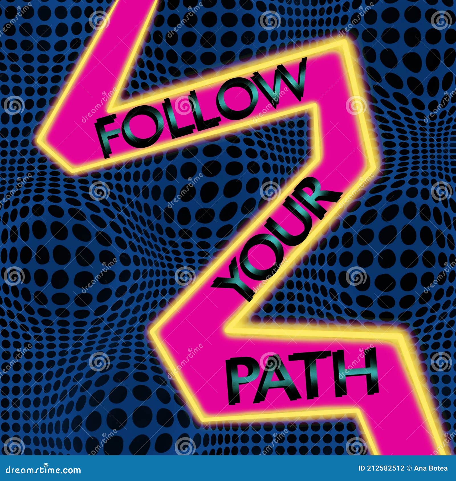 Follow your path stock illustration. Illustration of font - 212582512